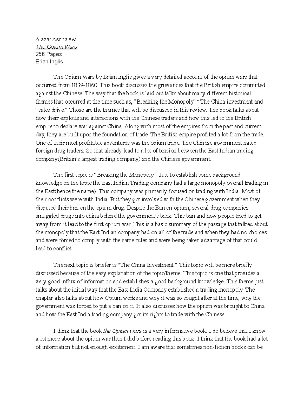 The Opium Wars - Alazar Aschalew The Opium Wars 256 Pages Brian Inglis ...