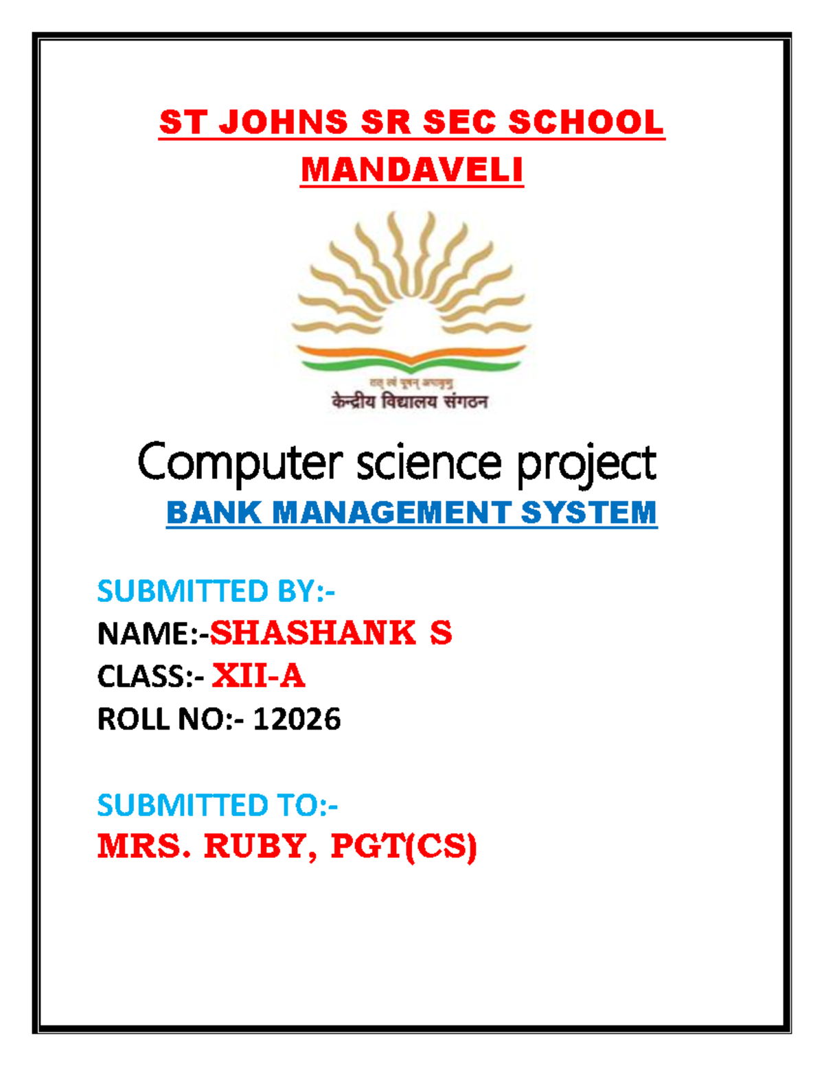 CS- Project-BANK- Management- System-2023-24 2 - ####### ST JOHNS SR ...