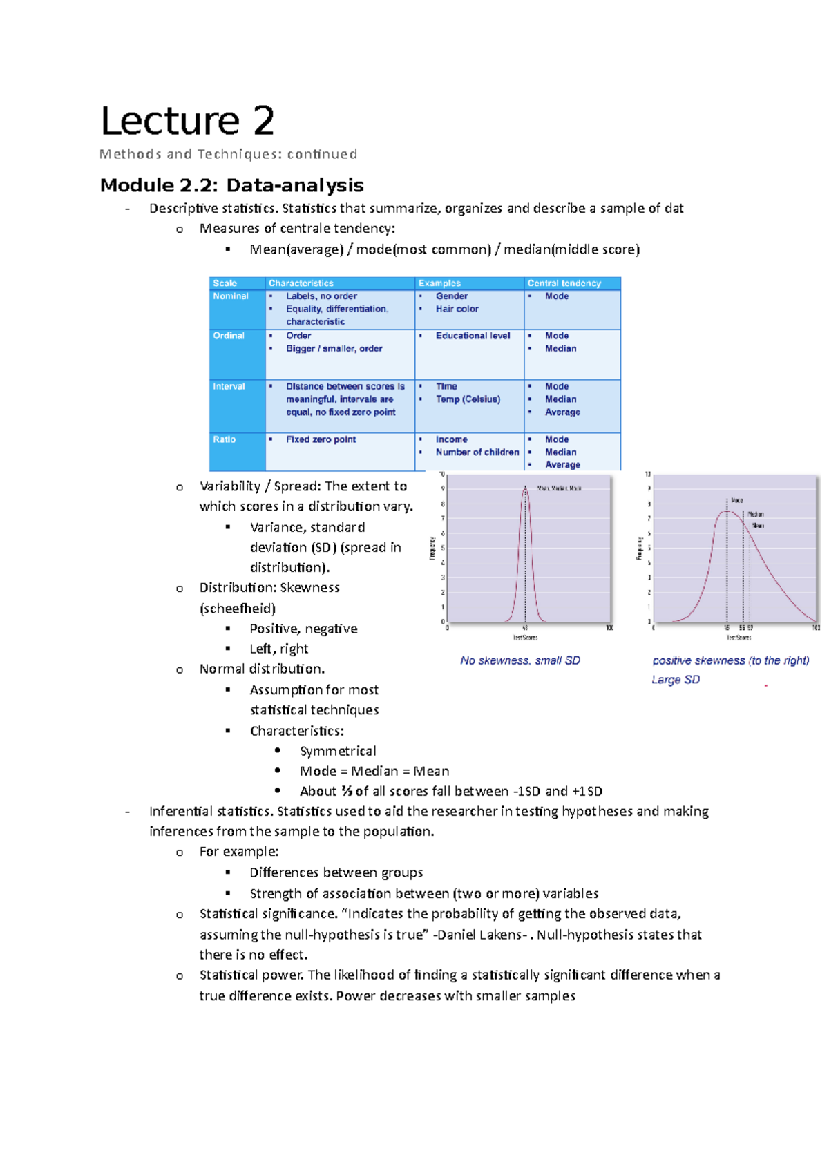 Lecture 2 2022 Q1 - Lecture 2 Methods and Techniques: continued Module 2: Data-analysis ...