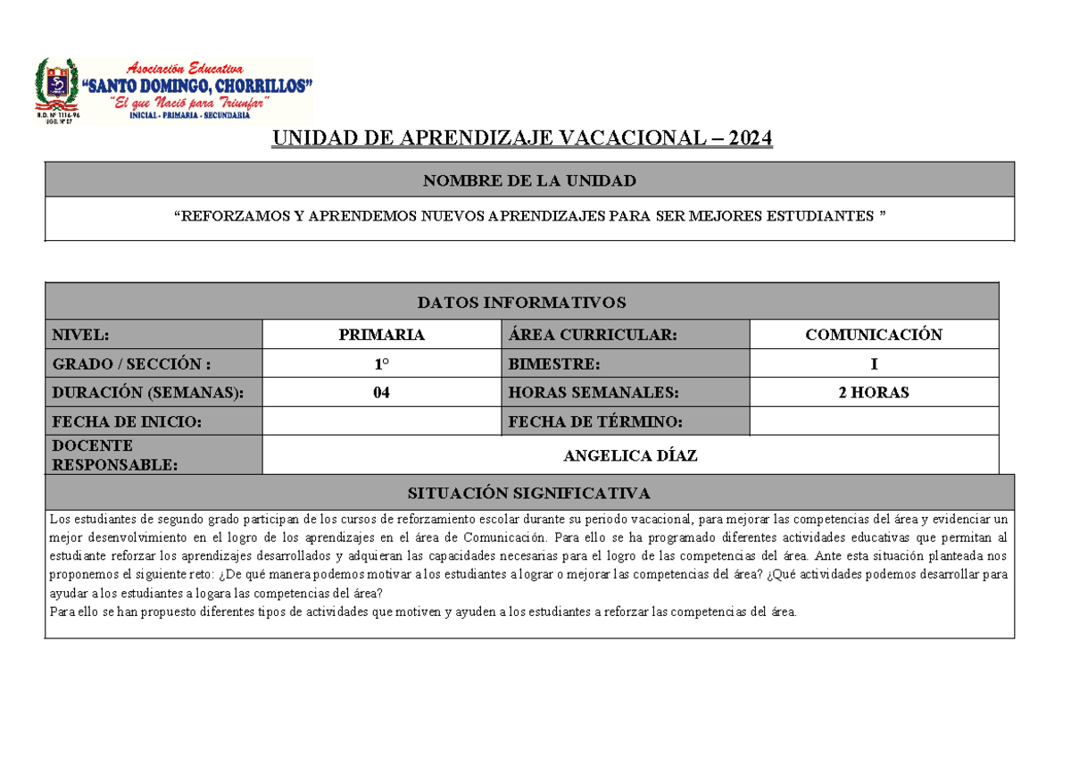 Unidad DE Aprendizaje - UNIDAD DE APRENDIZAJE VACACIONAL – 2024 NOMBRE ...