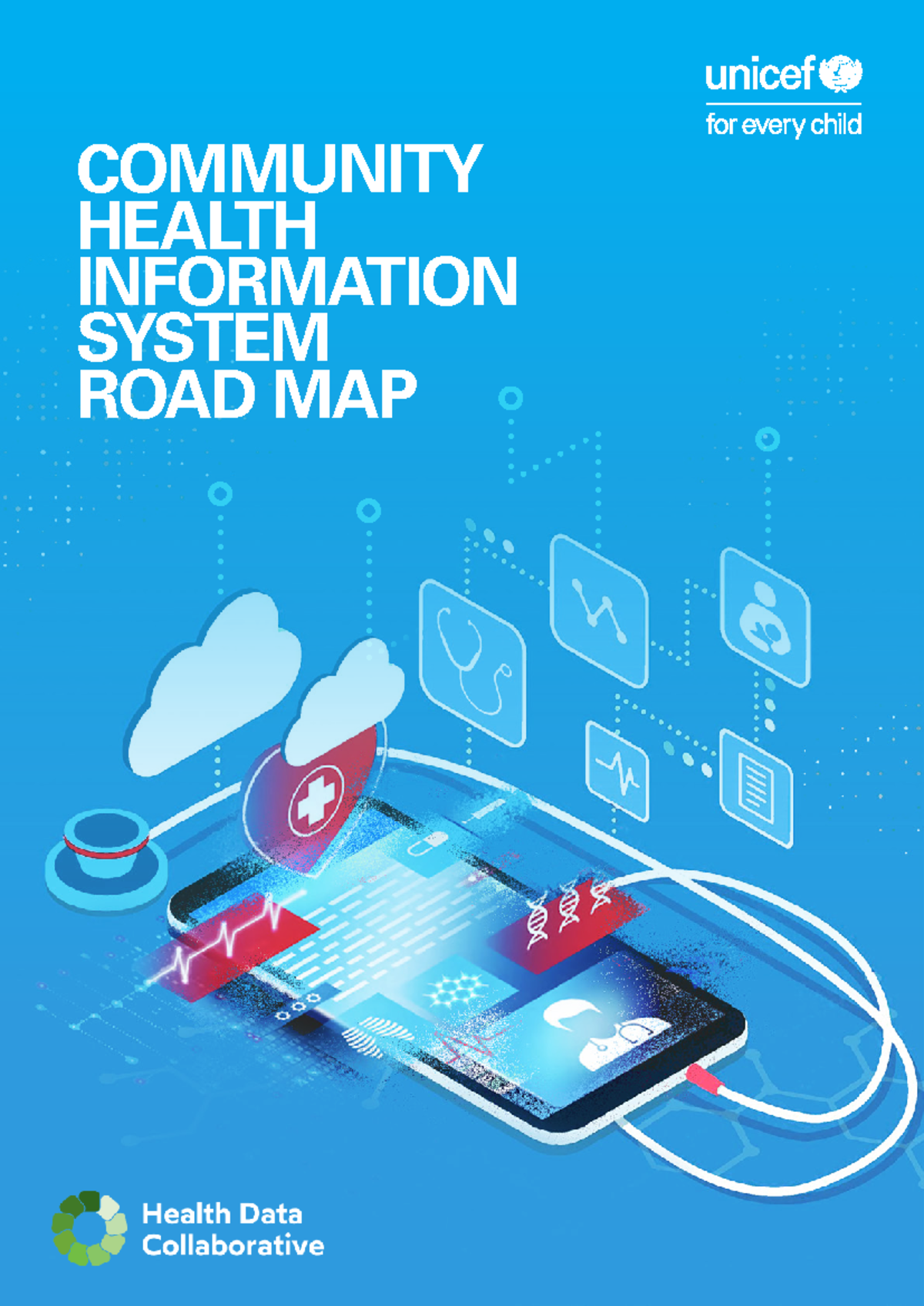 CHIS Roadmap Implementation Guide English - COMMUNITY HEALTH INFORMATION SYSTEM ROAD MAP ...