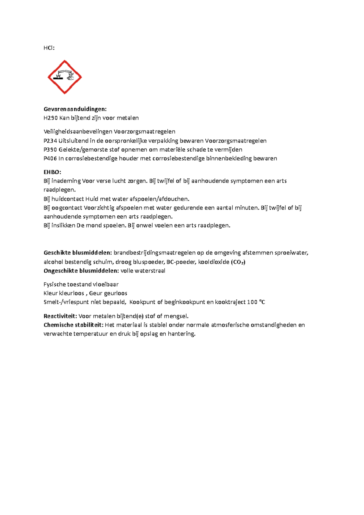Veiligheid 3 - voorbereiding - HCl: Gevarenaanduidingen: H290 Kan ...