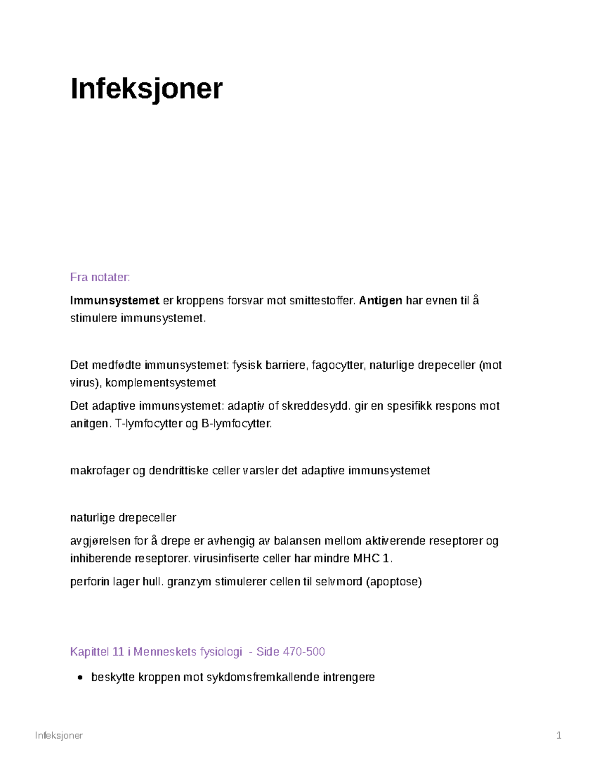 Infeksjoner og immunsystemet - kroppens forsvarsmekanismer ...