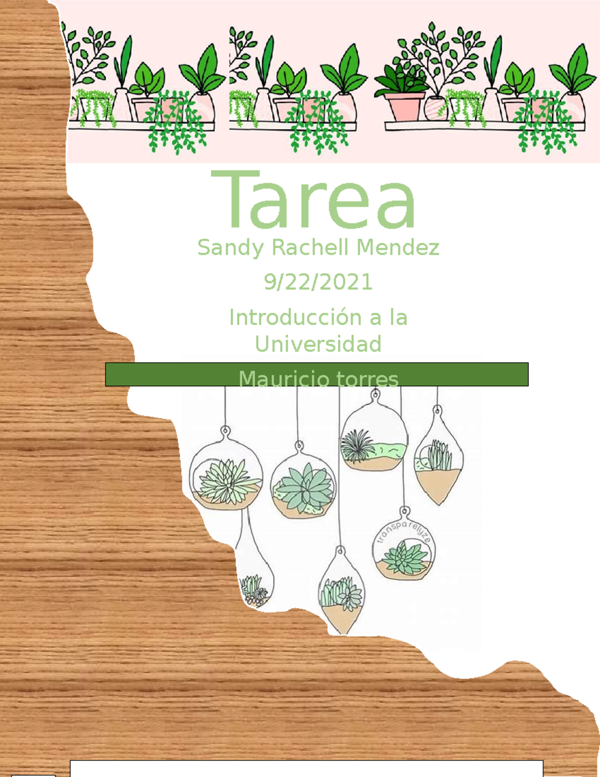 Tarea 1 intro a la uni Sandy Rachell Mendez - v Tarea ####### Sandy Rachell Mendez ####### 9/22 ...