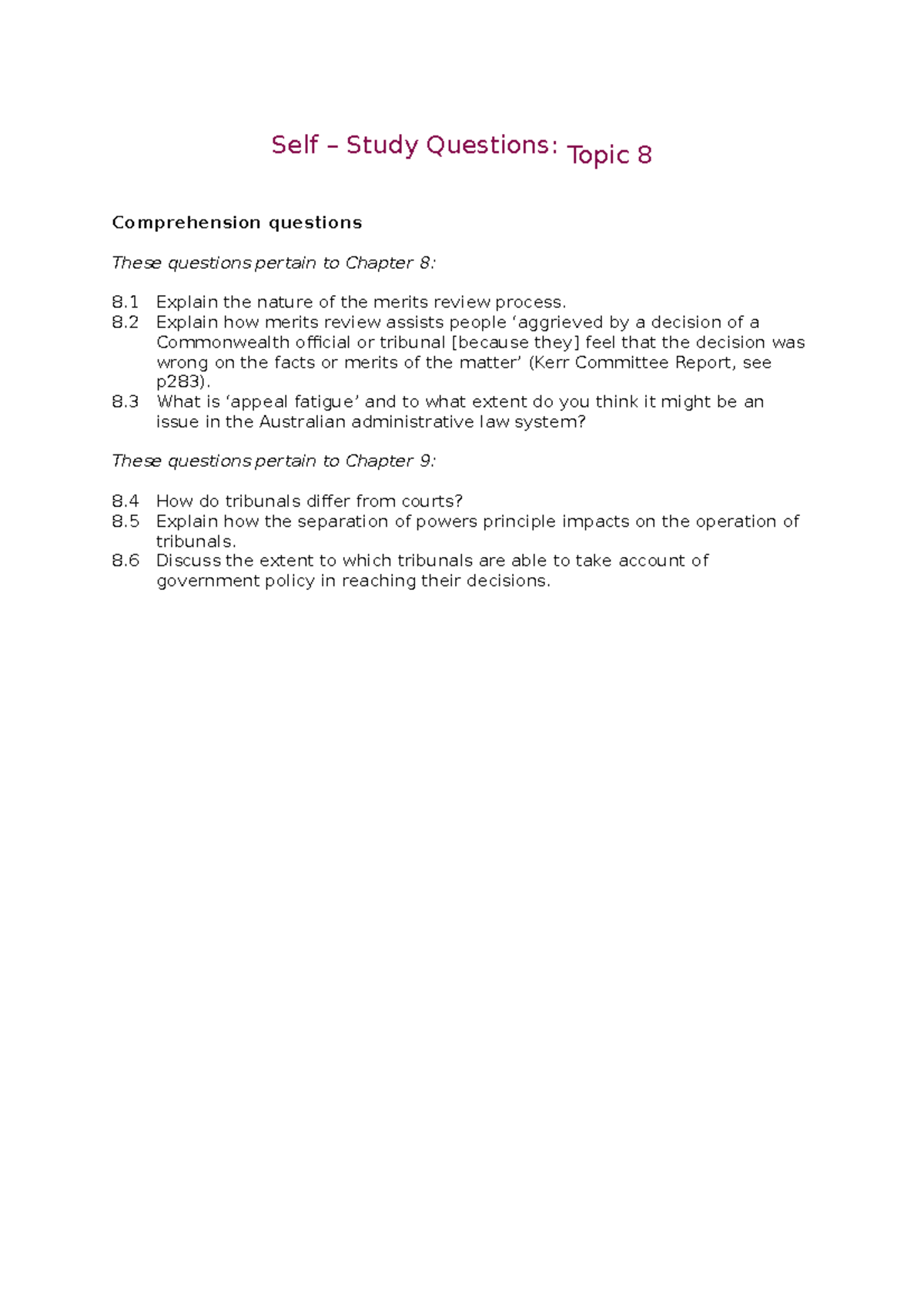Self-study- Topic 8- Merits Review Tribunals - Self – Study Questions ...