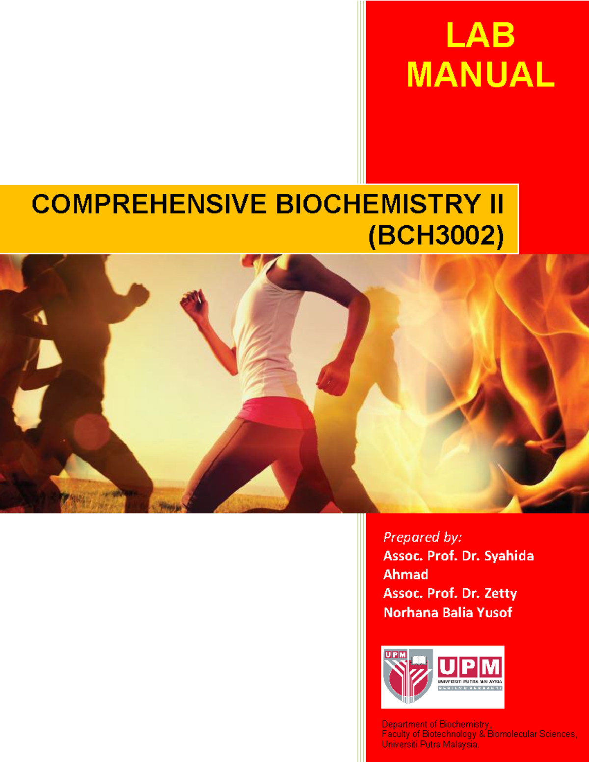LAB Manual BCH3002 SEM1 - LAB MANUAL Prepared by: Assoc. Prof. Dr ...