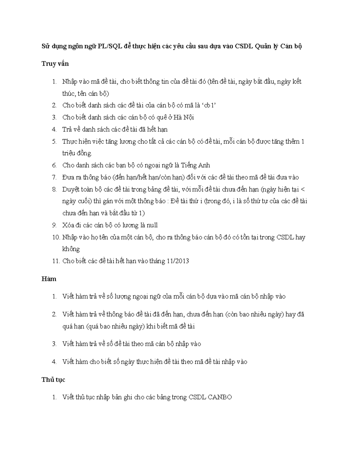 Thực hành PL SQL - Bài tập thực hành PL SQL - Sử dụng ngôn ngữ PL/SQL ...