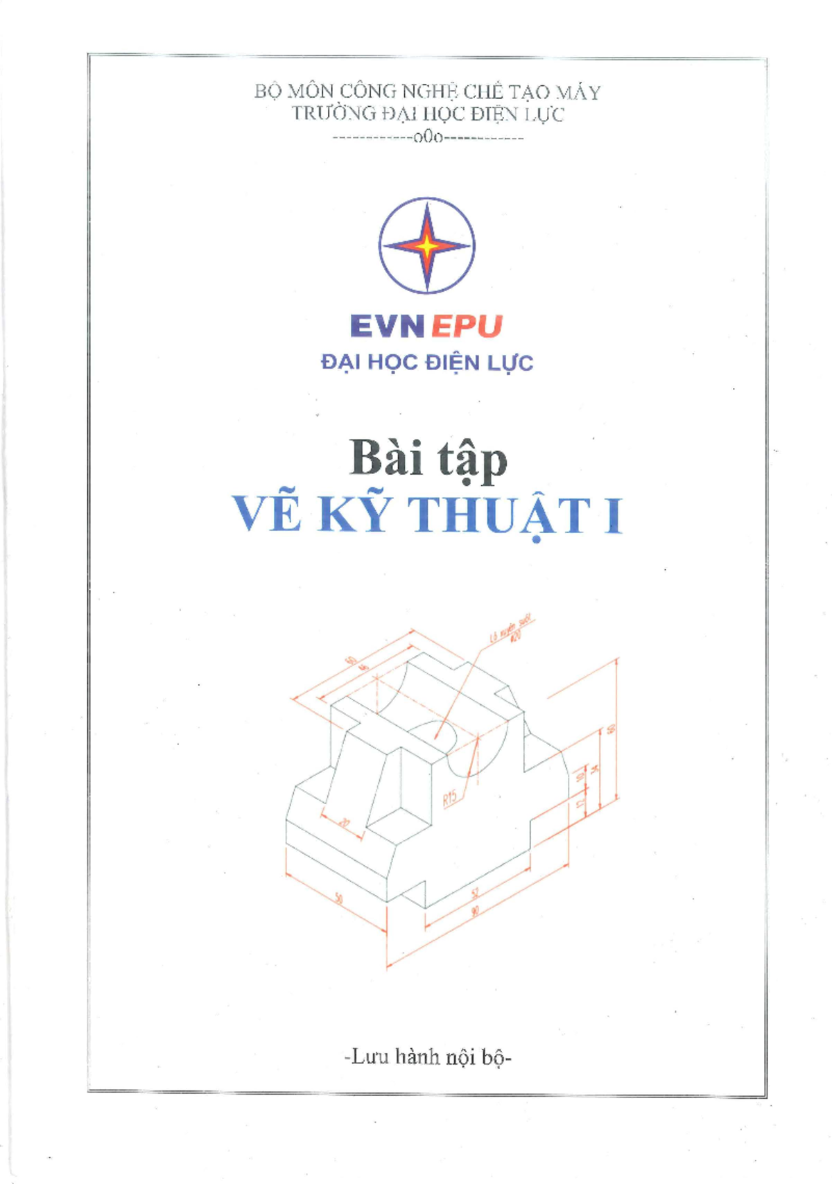 Bài tập Vẽ kỹ thuật ĐHĐL - ádf - B0 MON CONG NGHE CHE TAO MAY TRVONG ...