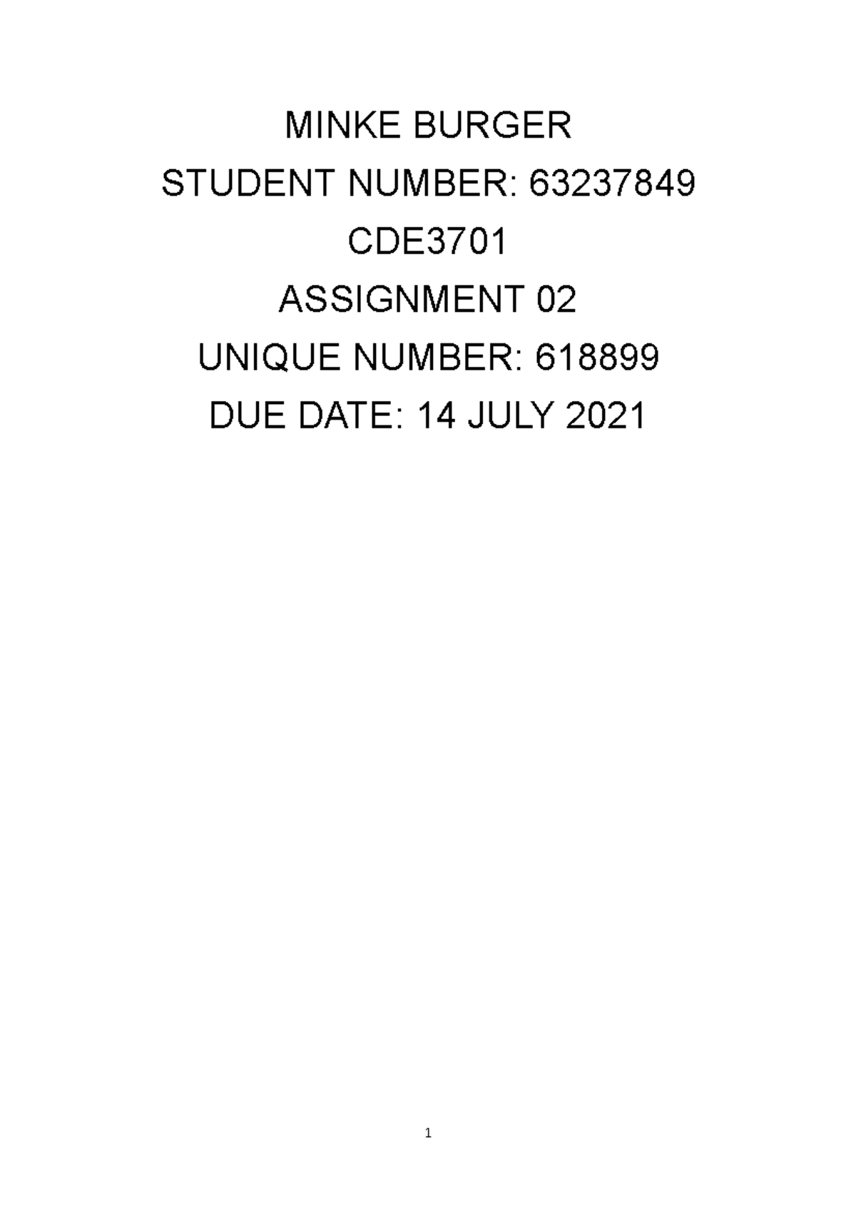 CDE3701 ASS 2 - hope it helps - MINKE BURGER STUDENT NUMBER: - CDE - ASSIGNMENT UNIQUE NUMBER ...