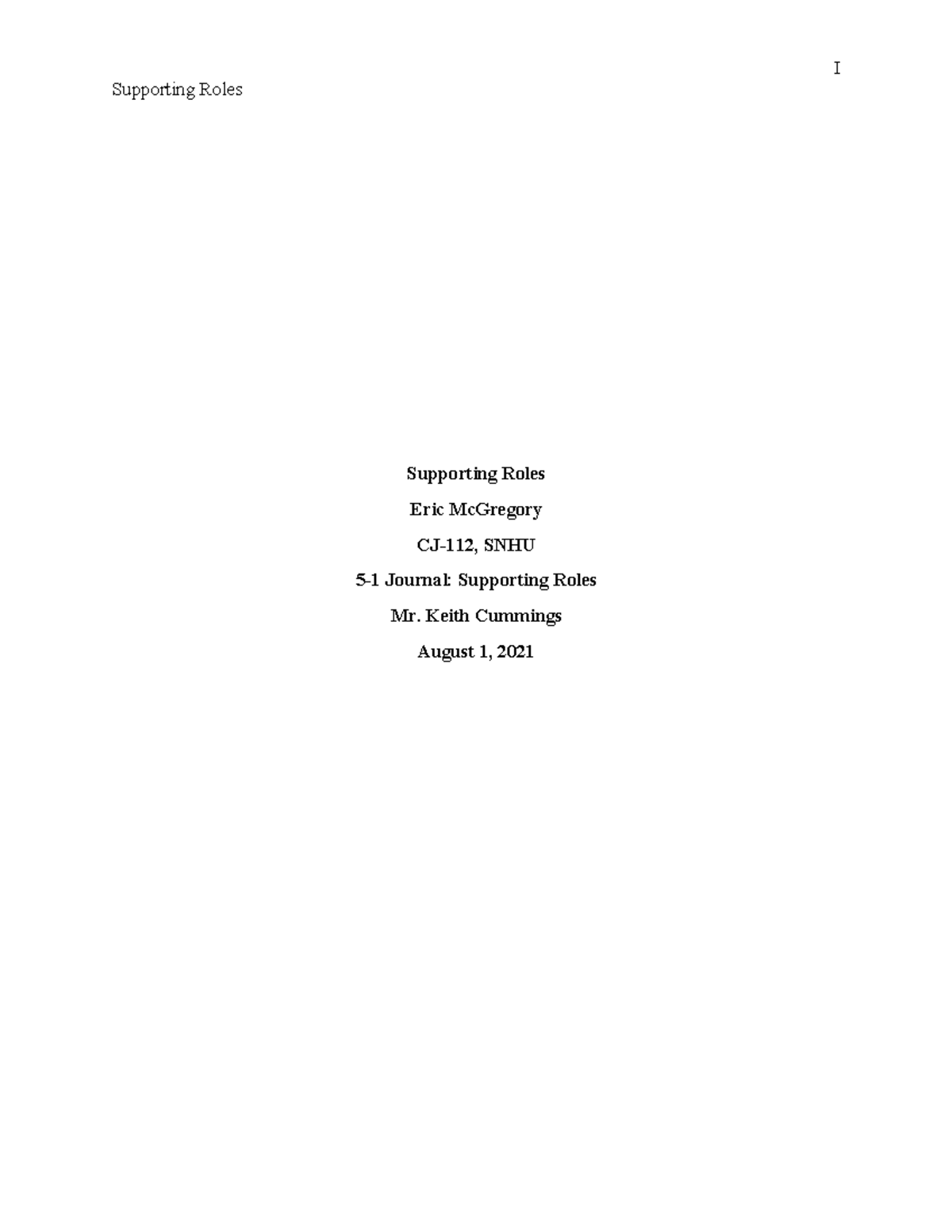 CJ 112 5-1 Journal Supporting Roles - I Supporting Roles Supporting ...