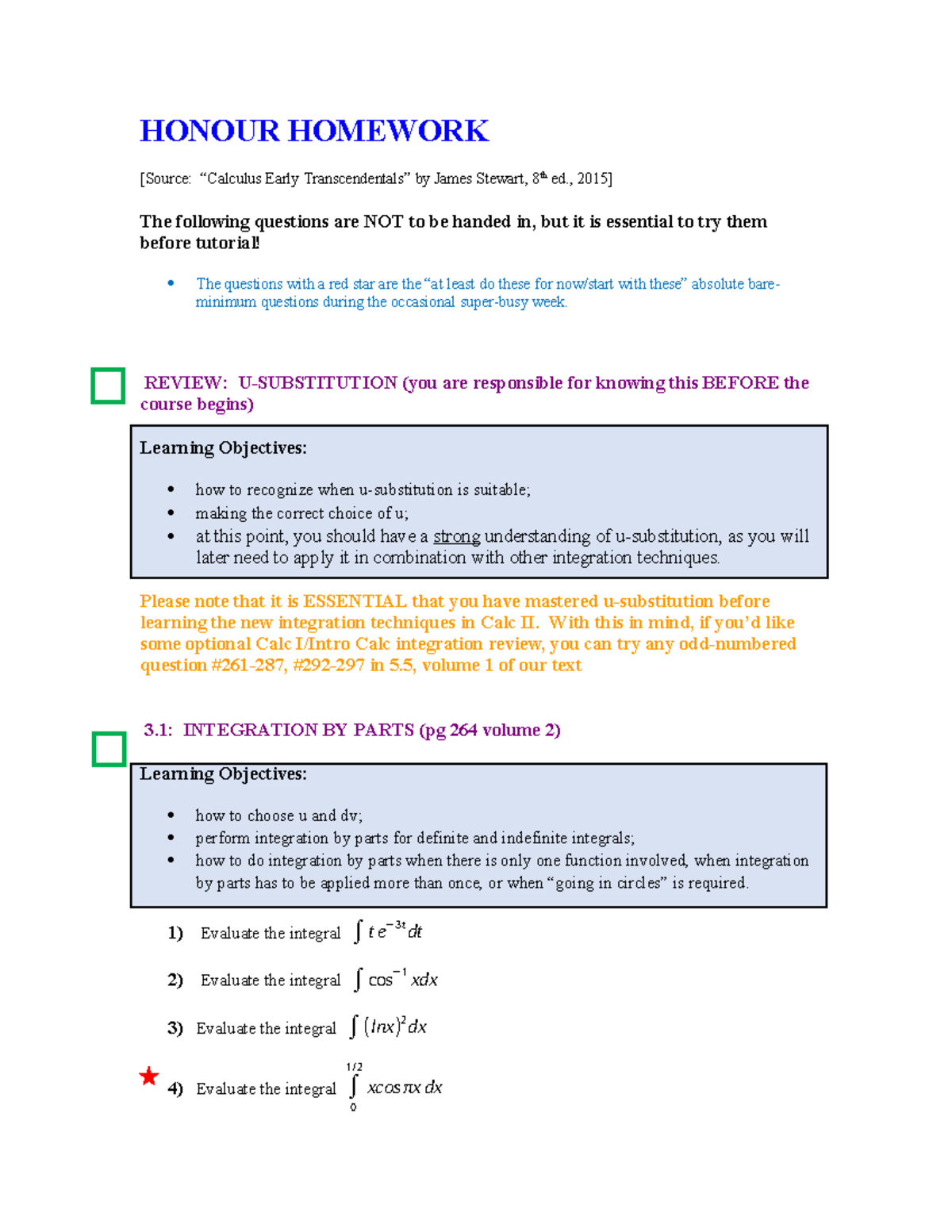 Week 1 Homework Honour Homework [source “calculus Early Transcendentals” By James Stewart