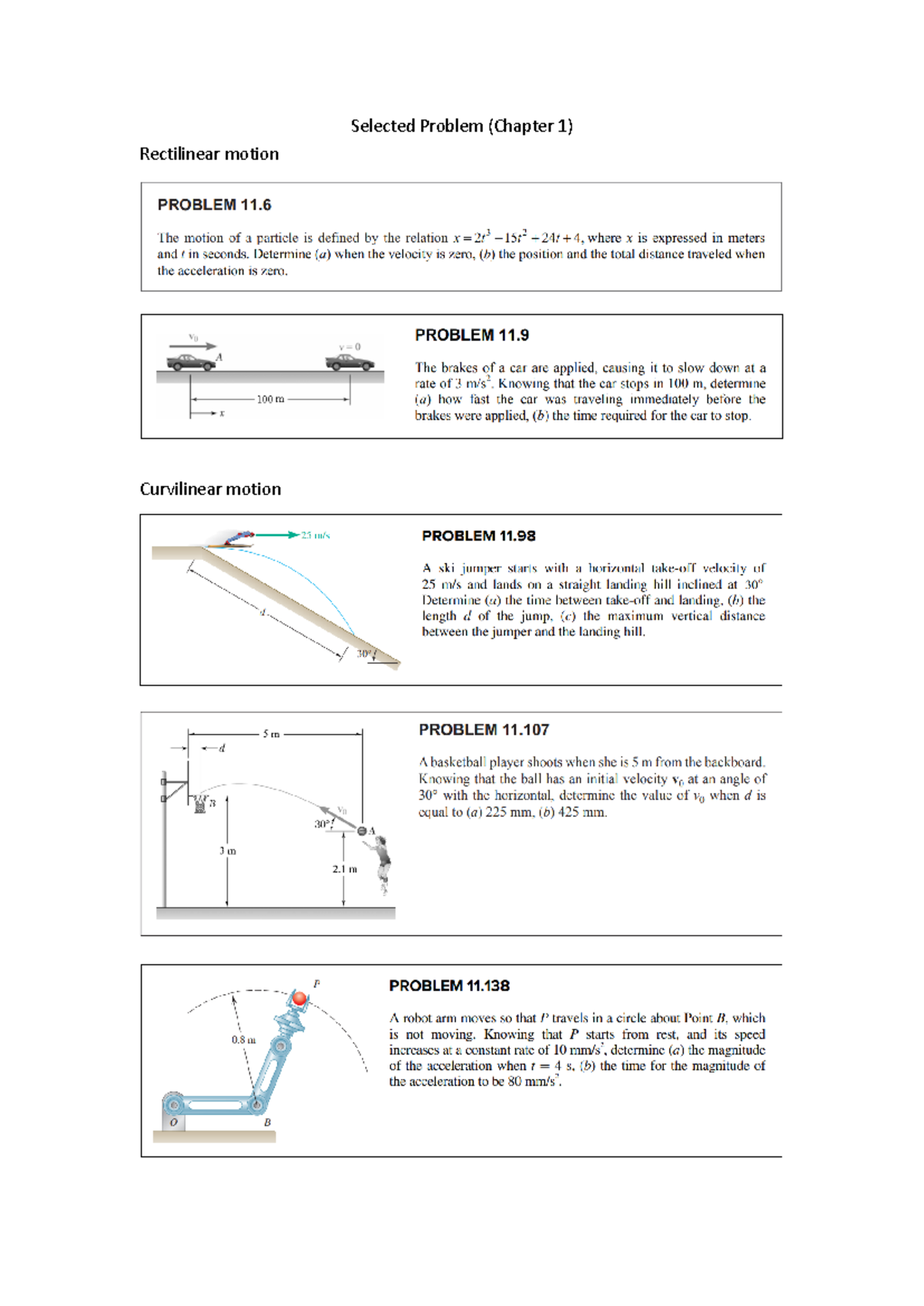 Ch1 - homework - Dynamics - Selected Problem (Chapter 1) Rectilinear motion Curvilinear motion ...