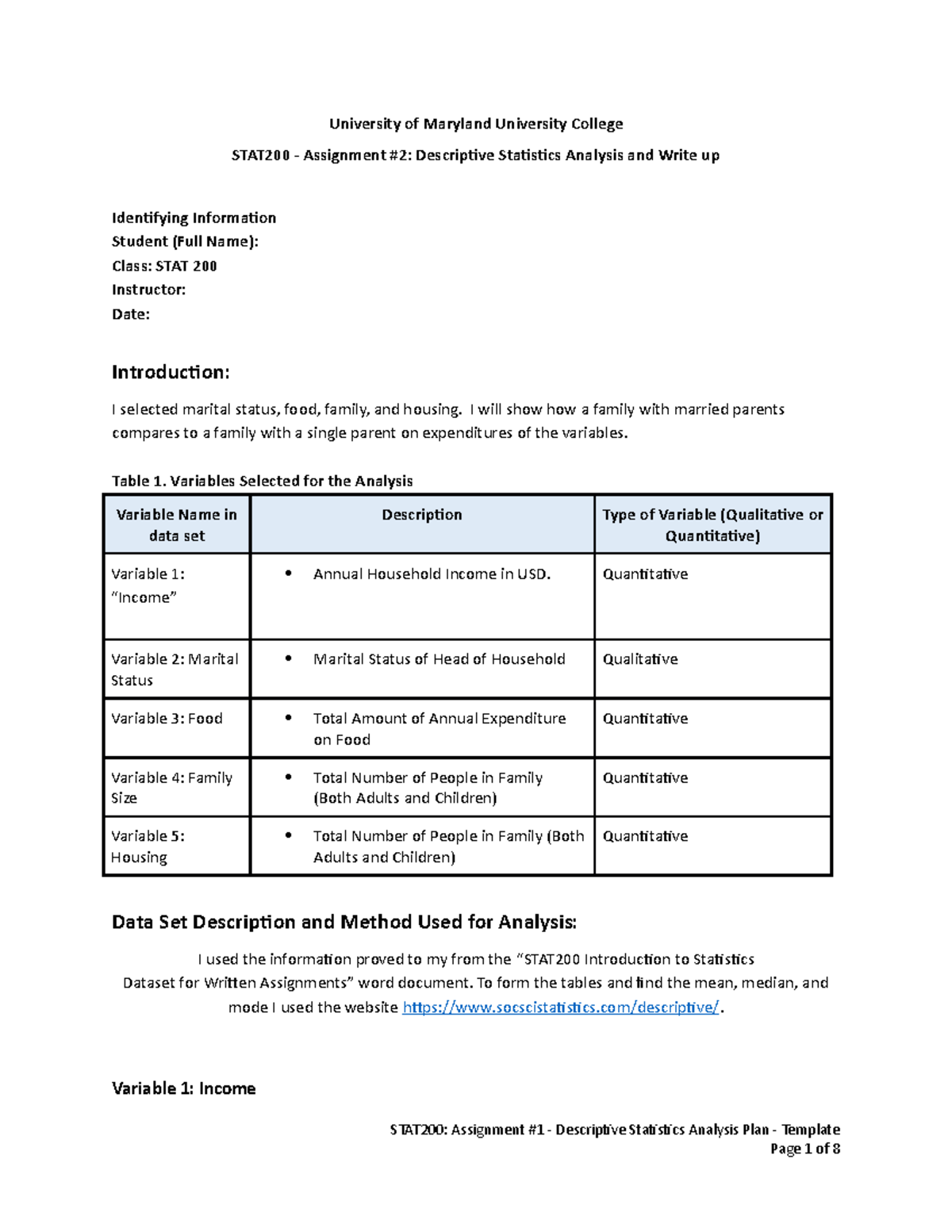STAT 200 Assignment 2 - Description An introduction to statistics. The objective is to assess ...