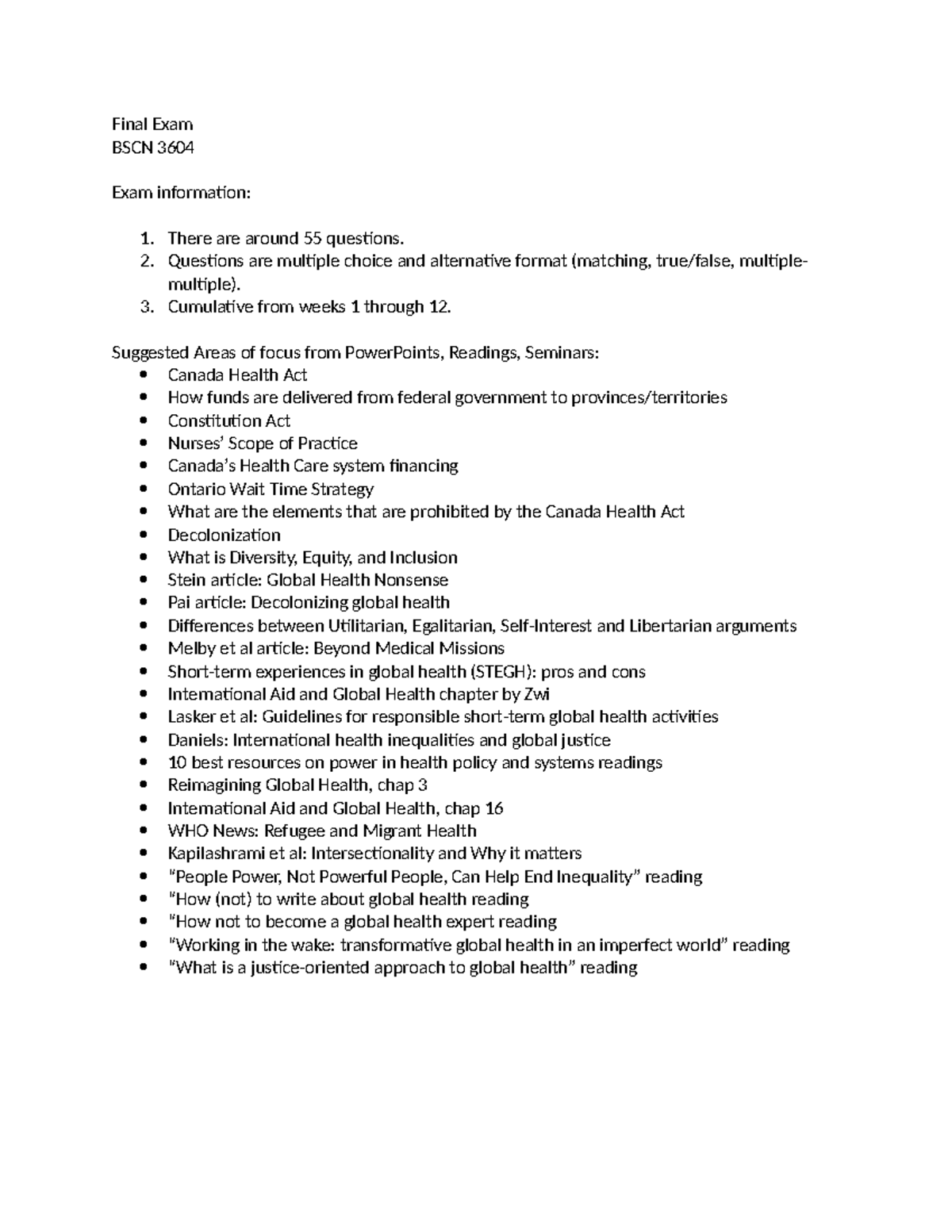 General exam info and suggested areas of focus - Final Exam BSCN 3604 ...