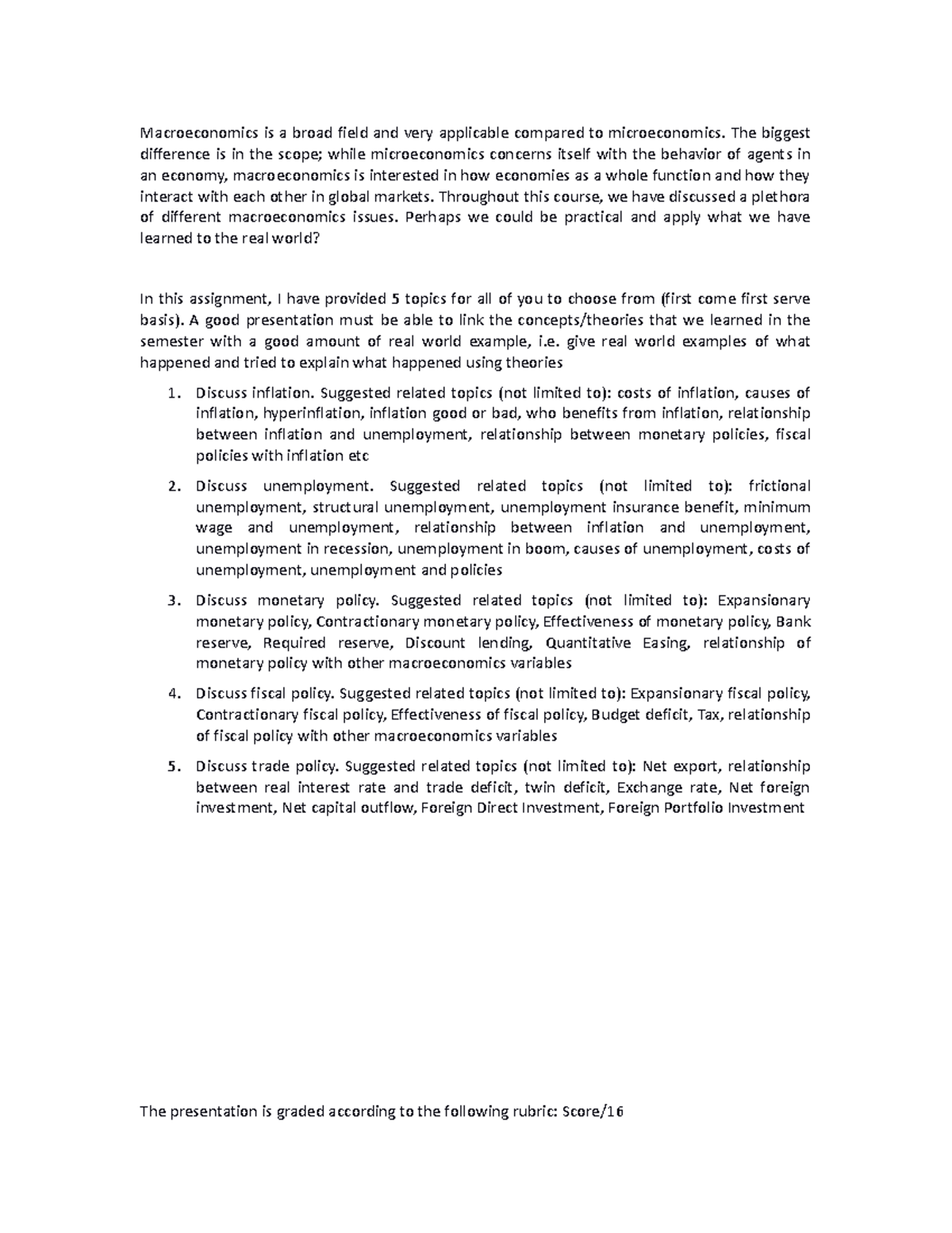 Group assignment macro.docx - Macroeconomics is a broad field and very applicable compared to ...