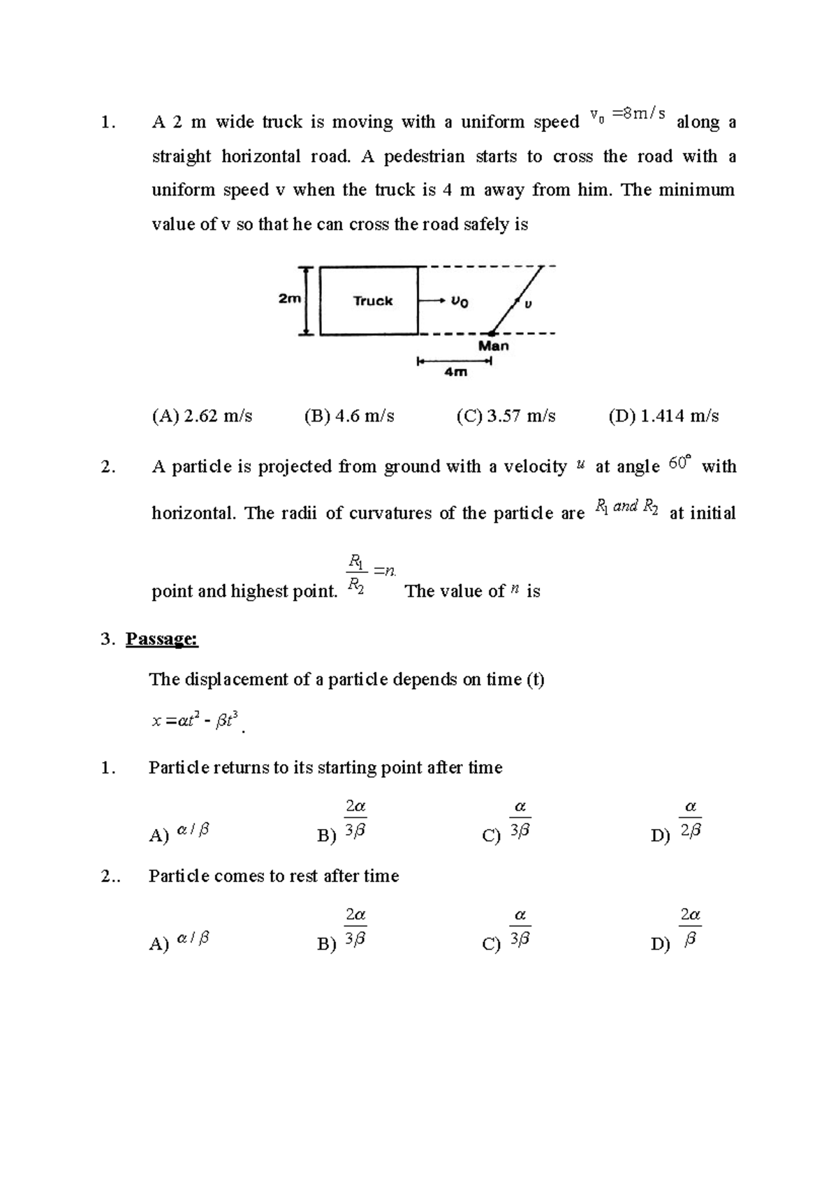Kinematics - practice problems for jee - 1. A 2 m wide truck is moving ...