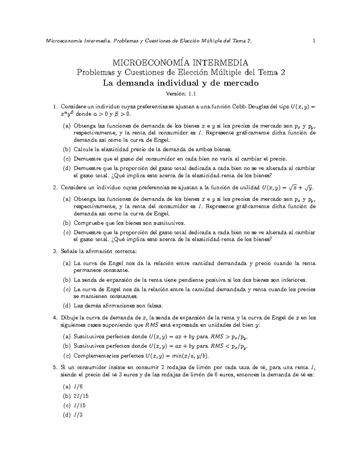 T2 Demanda Py C 1 - Enunciado práctica 2 sin resolver - MICROECONOM ́IA INTERMEDIA Problemas y ...