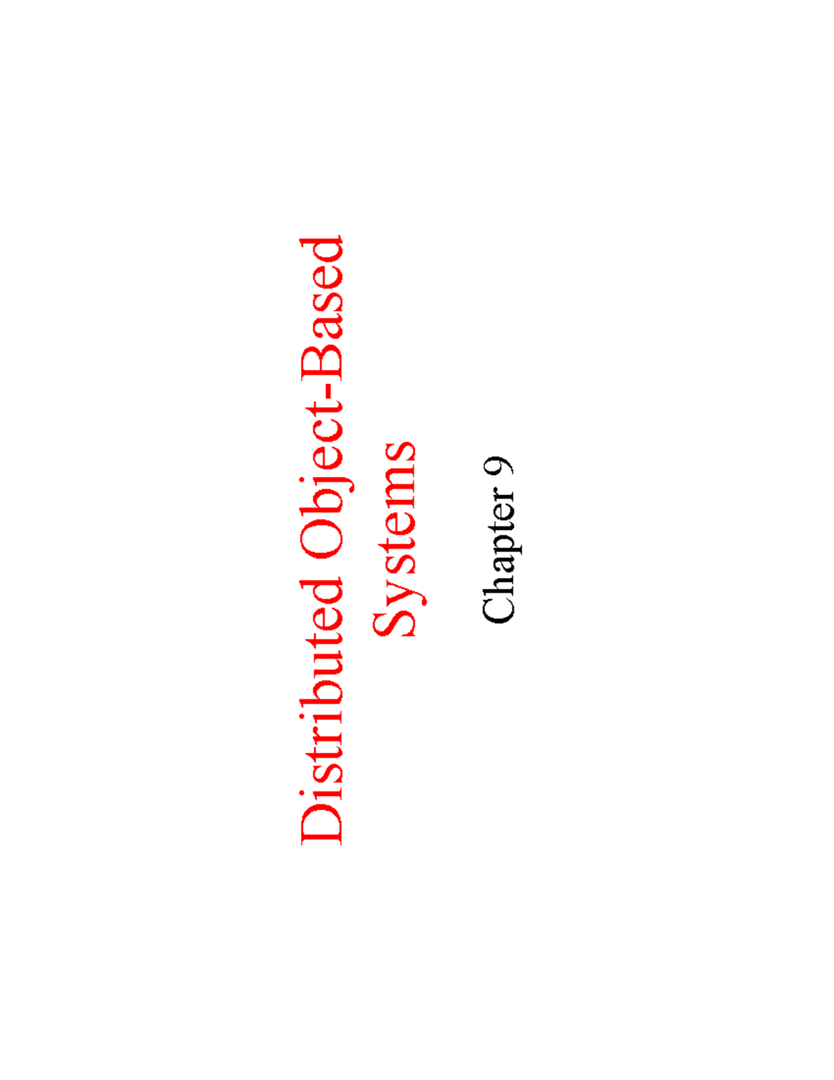 Ch9 new - Distributed System - Distributed Object-Based Systems Chapter 9 Overview of CORBA The ...