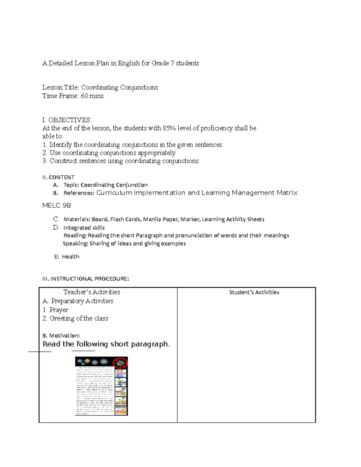 A Detailed Lesson Plan in English for Grade E 5 - I. OBJECTIVES At the ...