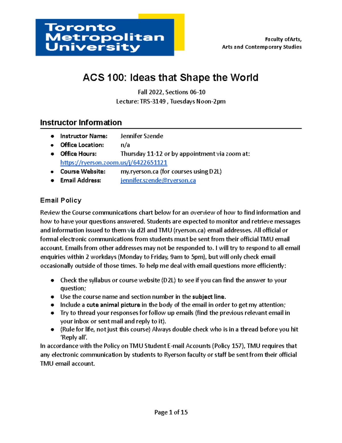ACS 100 Syllabus - course outline - Faculty ofArts, Arts and ...