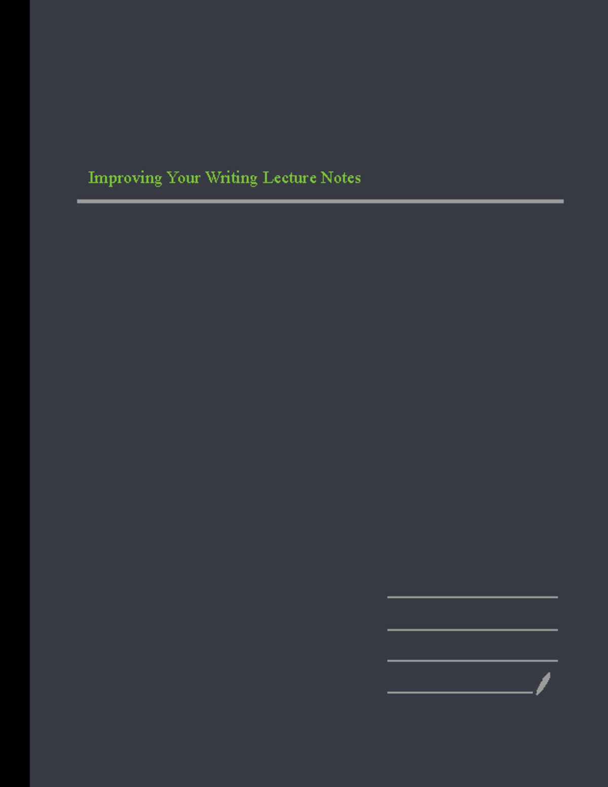 Improving Your Writing Lecture Notes - Improving Your Writing Lecture ...