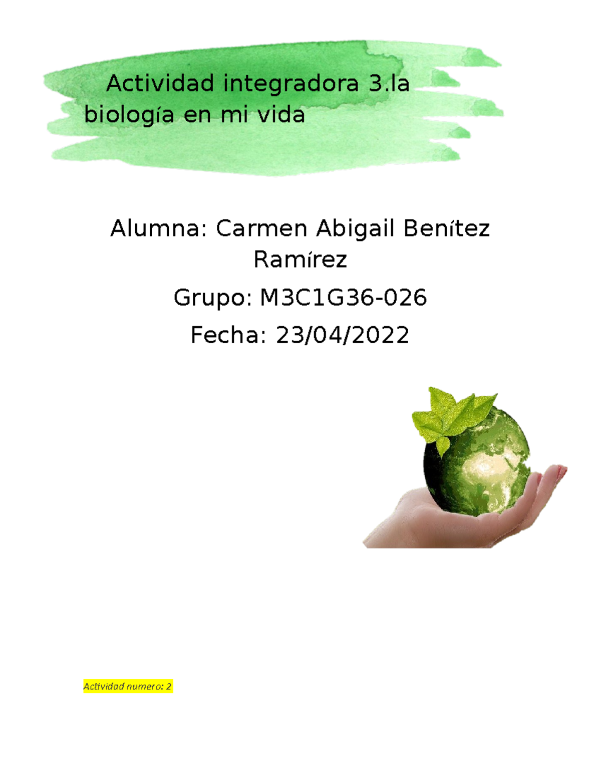 actividad integradora numero 3 la ciencia en el tiempo - Actividad integradora 3 biología en mi ...