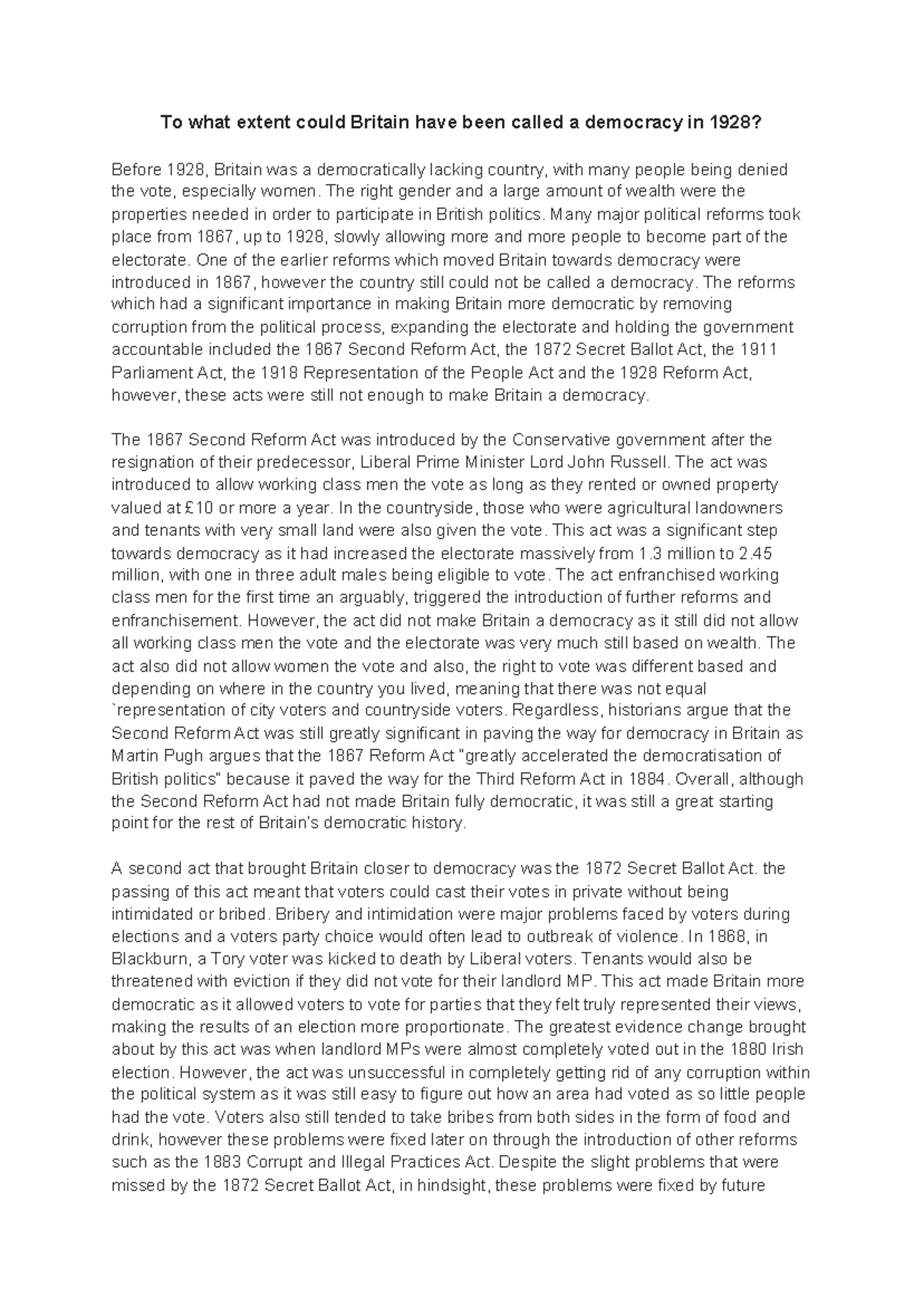 To what extent could Britain have been called a democracy in 1928 - The ...