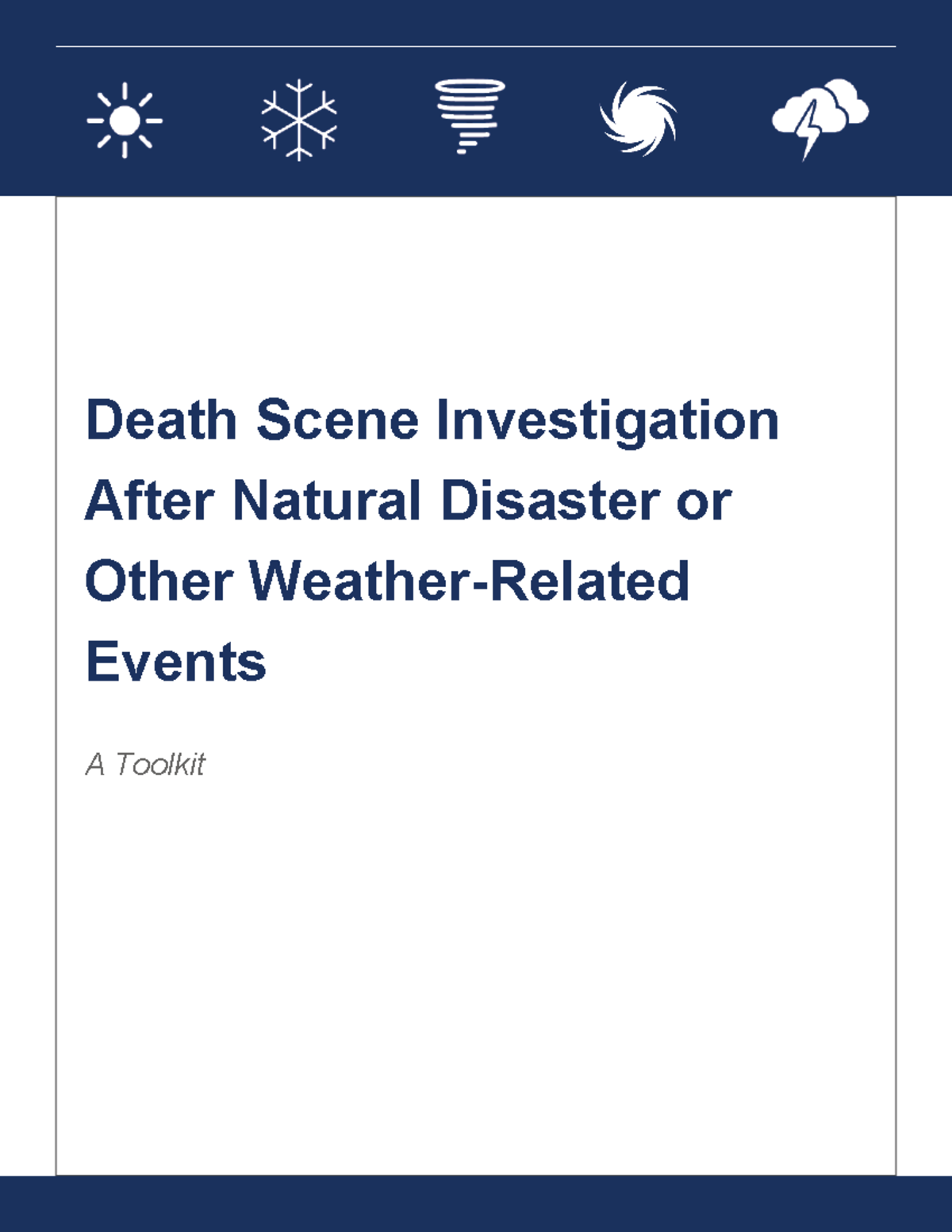 Disaster Death Scene Toolkit 508 - Death Scene Investigation After ...