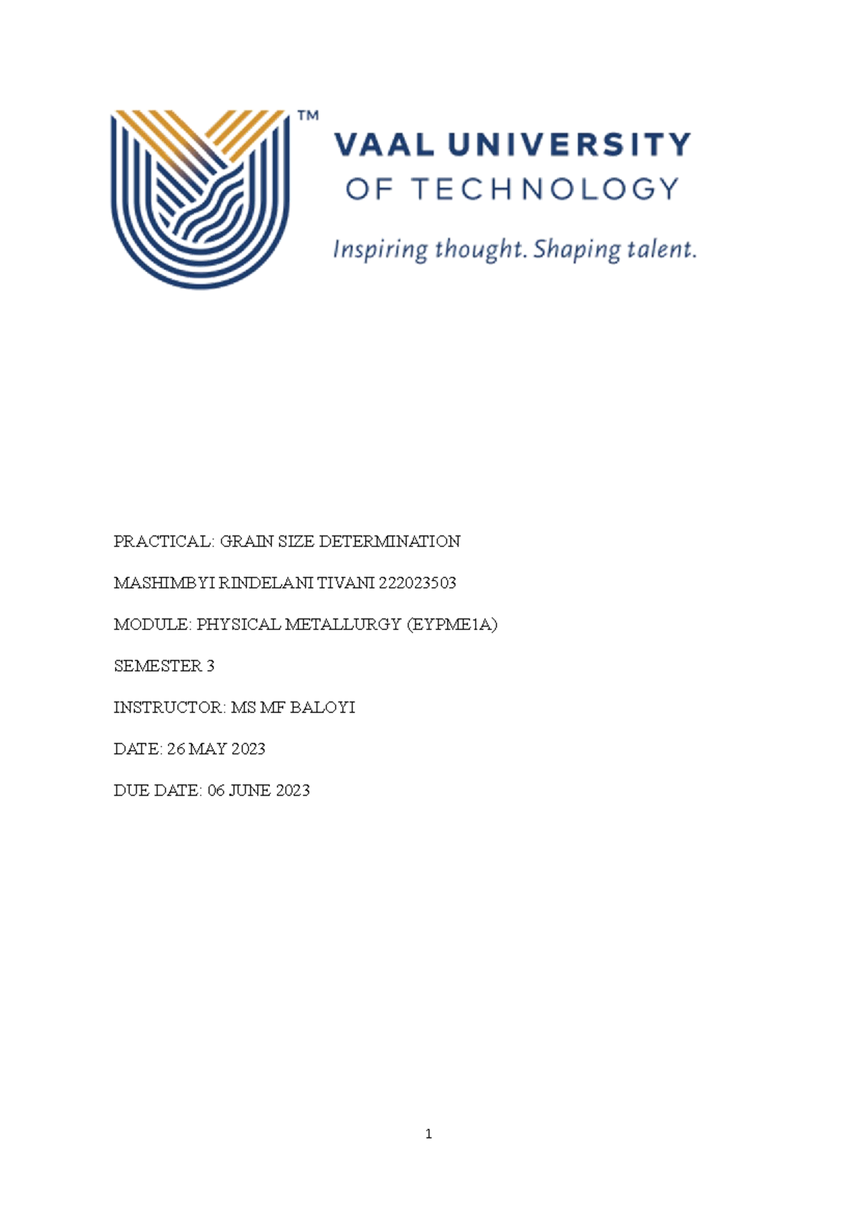 Grain Size Determination Practical Grain Size Determination Mashimbyi Rindelani Tivani