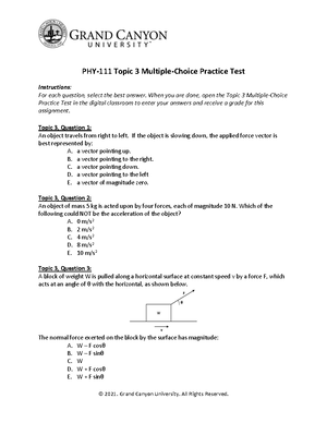 PHY-111 Topic 3 Multiple-Choice Practice Test - © 2021. Grand Canyon ...