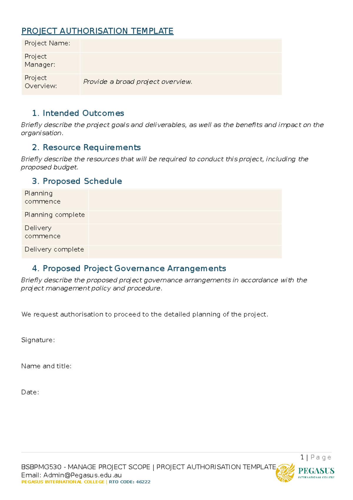 Project Authorisation - PROJECT AUTHORISATION TEMPLATE Project Name: Project Manager: Project ...