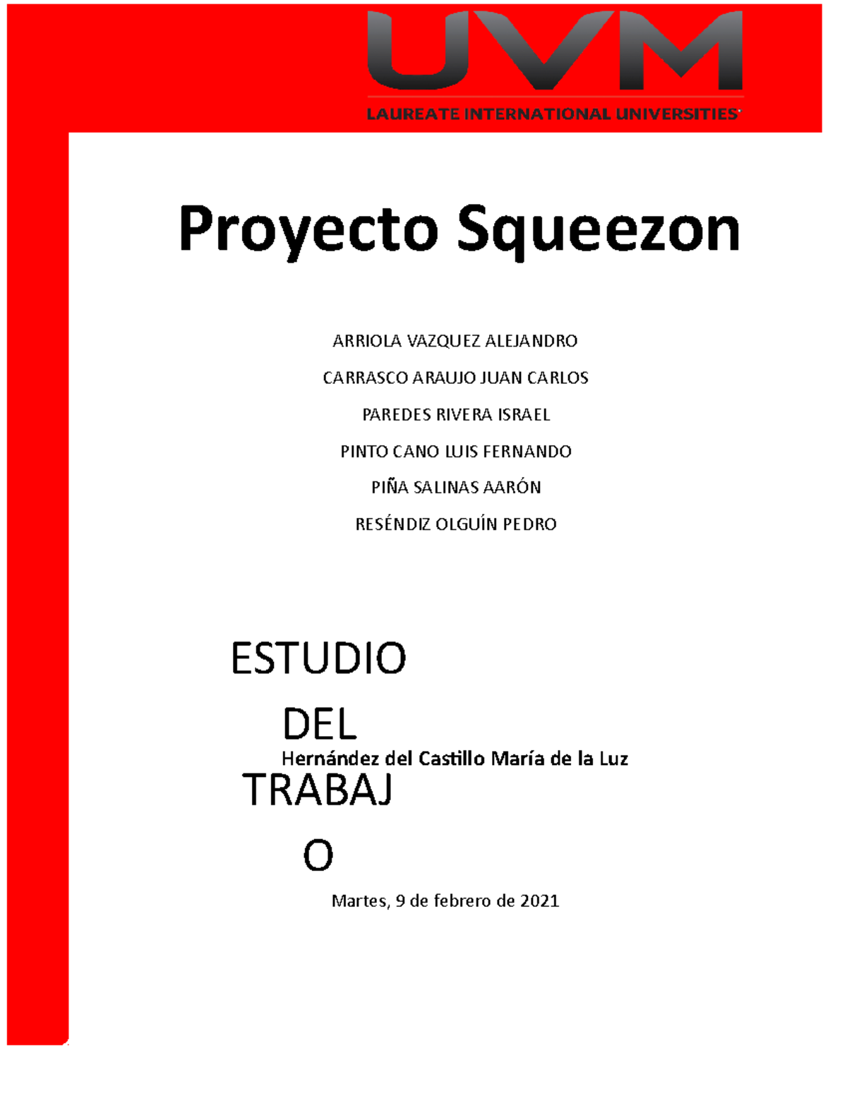 Proyecto squeezon - excelente tarea - Martes, 9 de febrero de 2021 ...