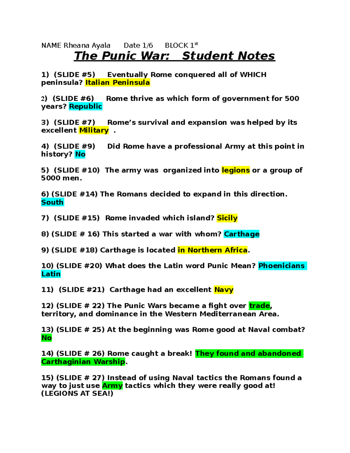 1 - Helpful - NAME Rheana Ayala Date 1/6 BLOCK 1st The Punic War ...