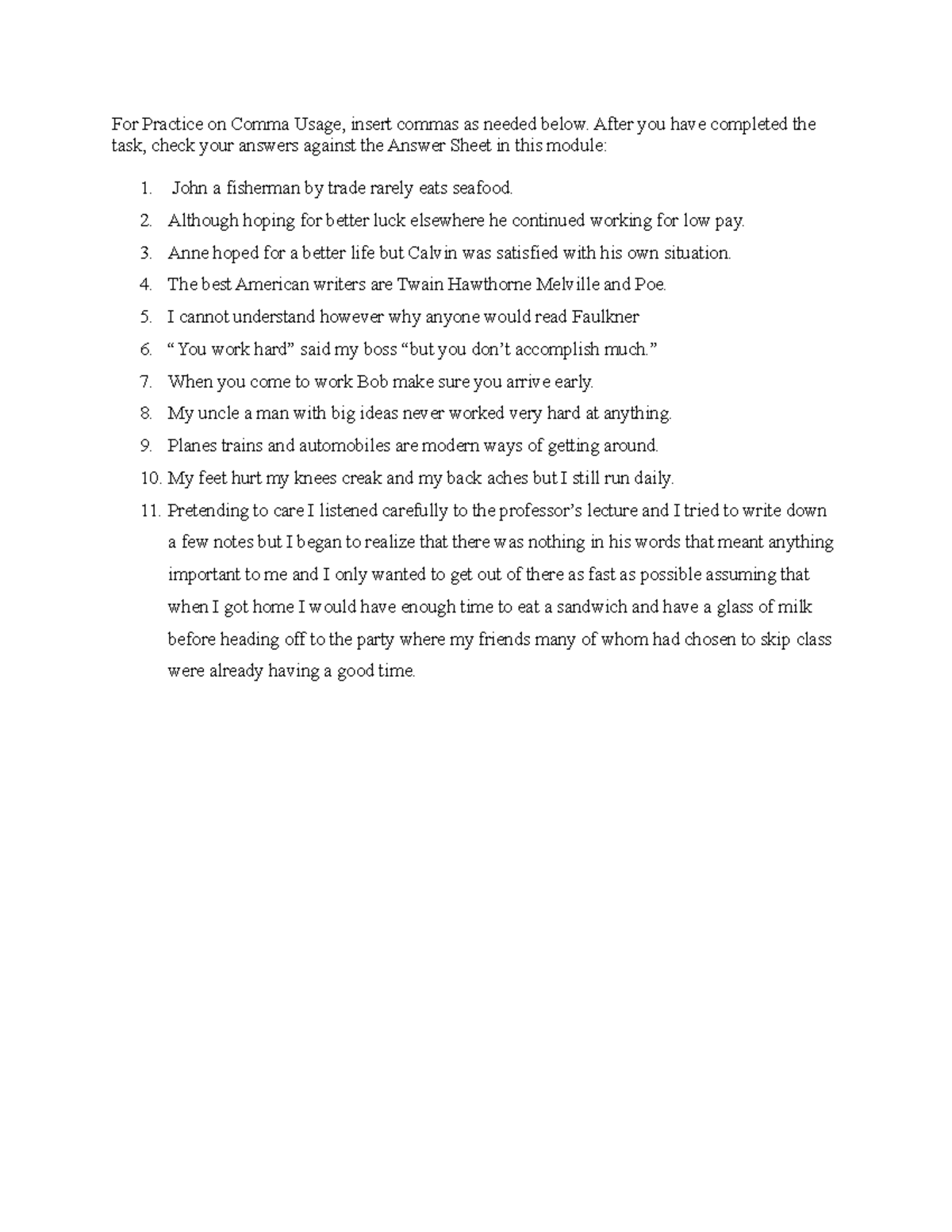 Comma Practice Exercise - For Practice on Comma Usage, insert commas as ...