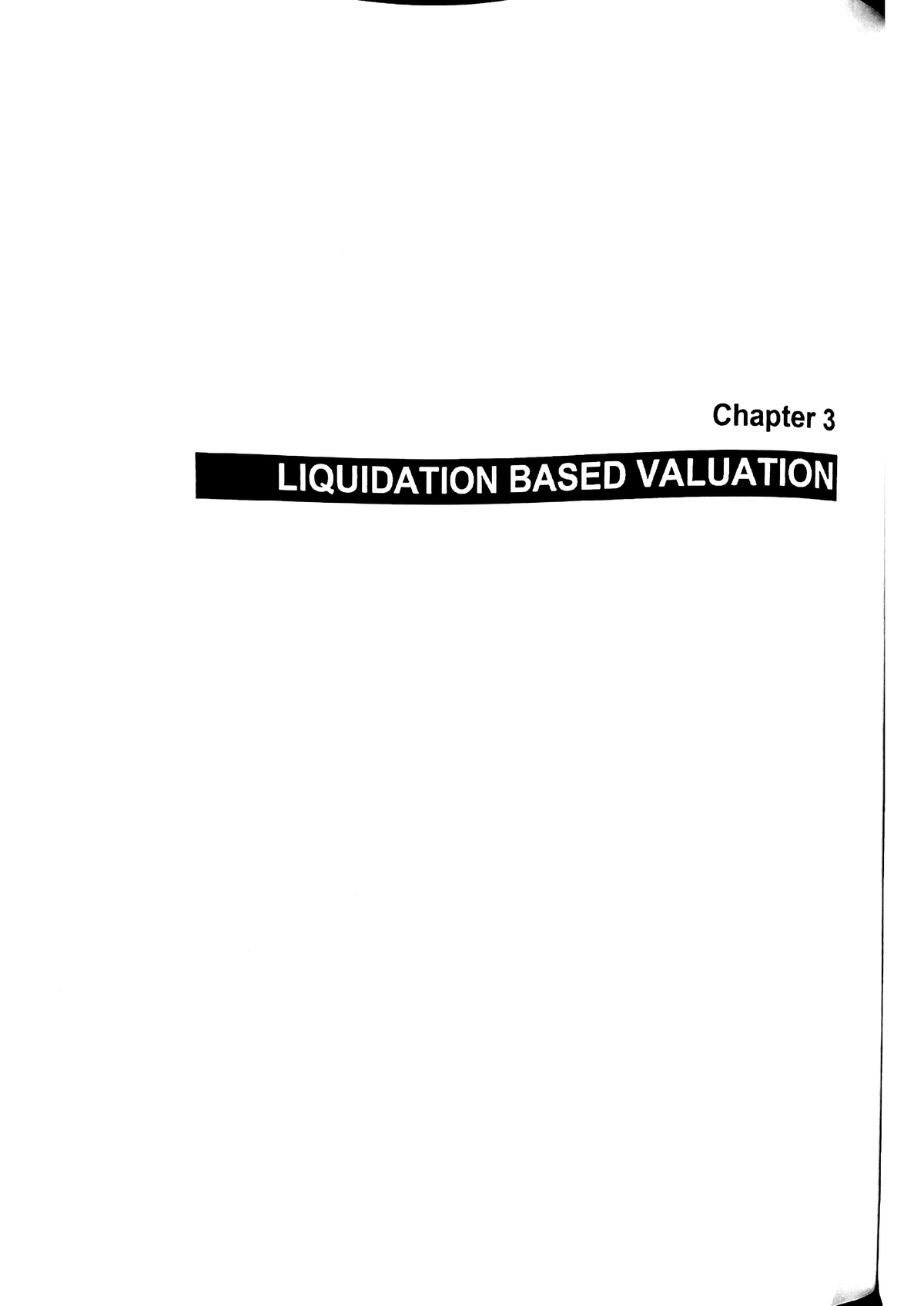 Chapter-3 - Chapter 3 - Chapter 3 LIQUIDATION BASED VALUATION Chapter 3 LIQUIDATION BASED ...