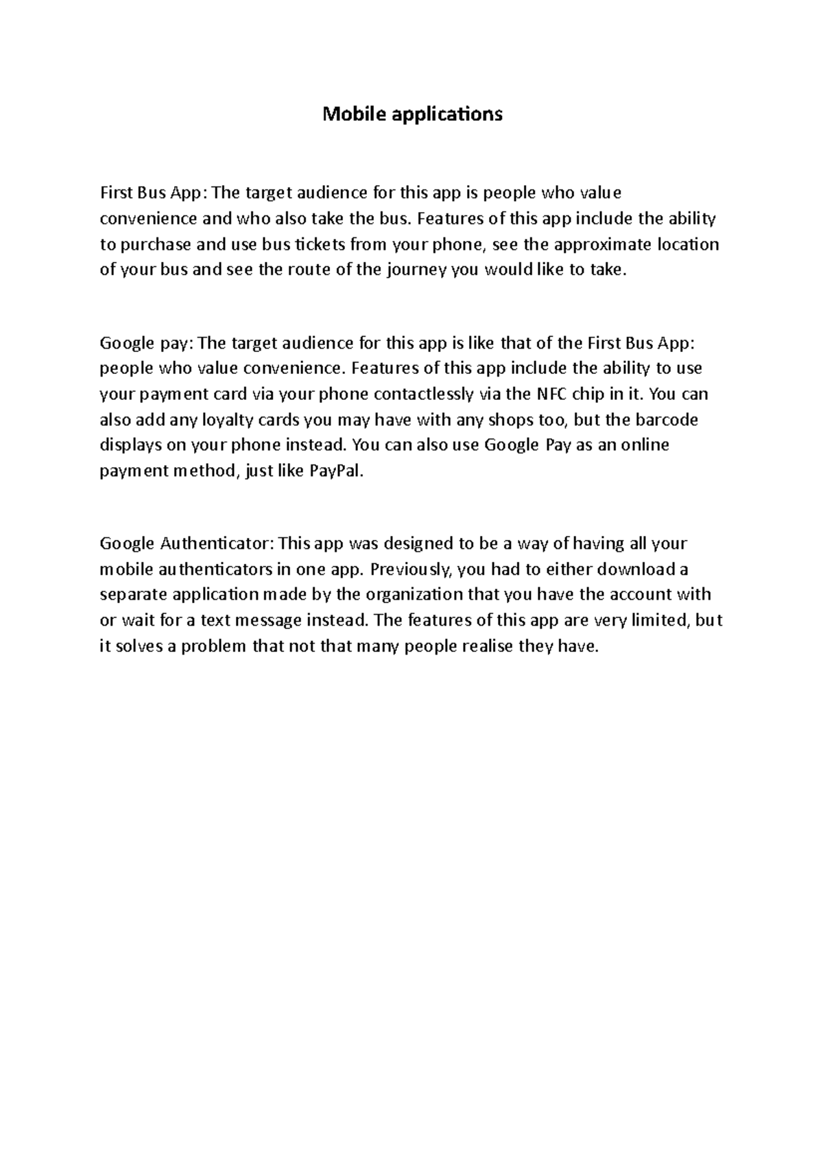 Mobile applications task 1 - Mobile applications First Bus App: The target audience for this app ...