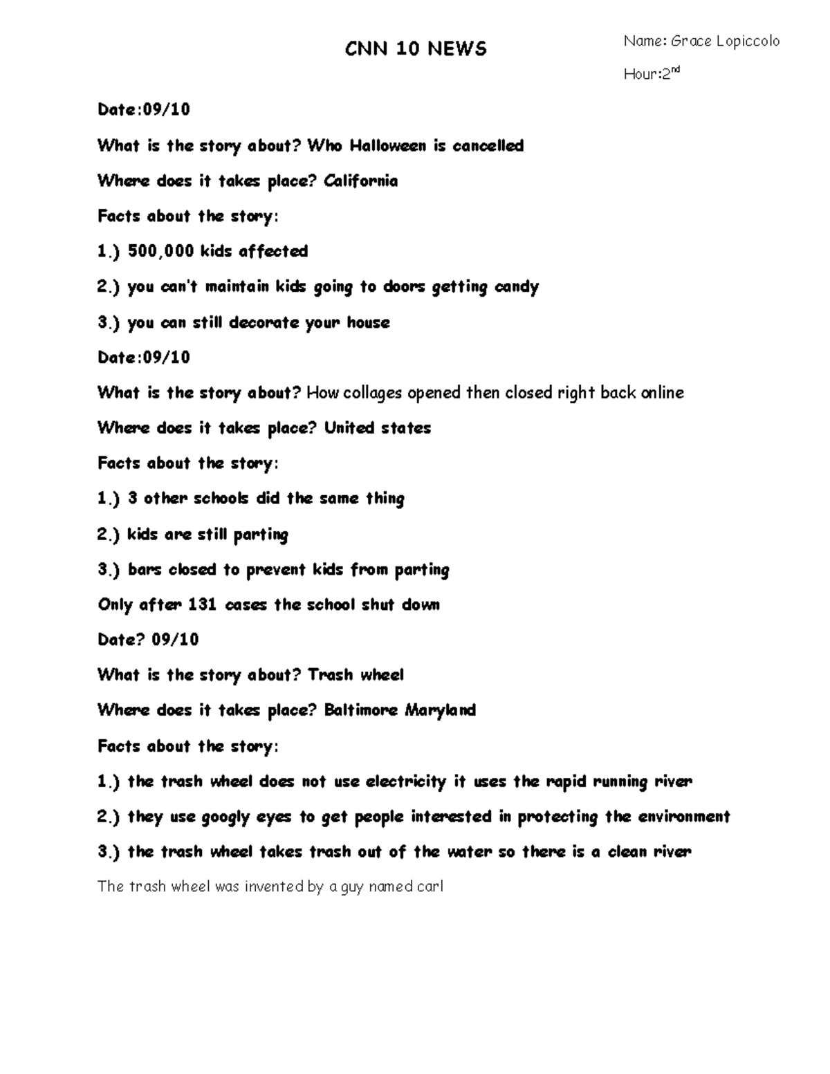 Cnn10 - dkjcbsdkbskjd - CNN 10 NEWS Name: Grace Lopiccolo Hour:2nd Date ...