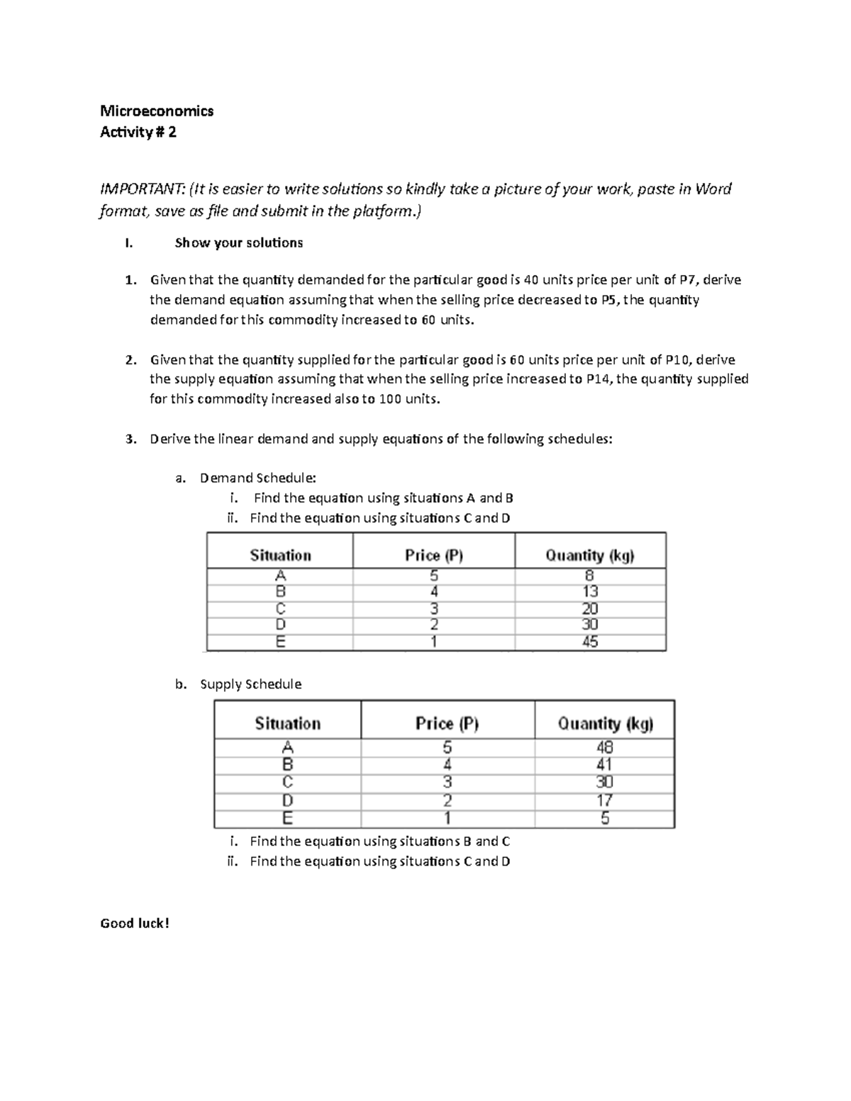 Activity 2 micro - Microeconomics Activity # 2 IMPORTANT: (It is easier ...