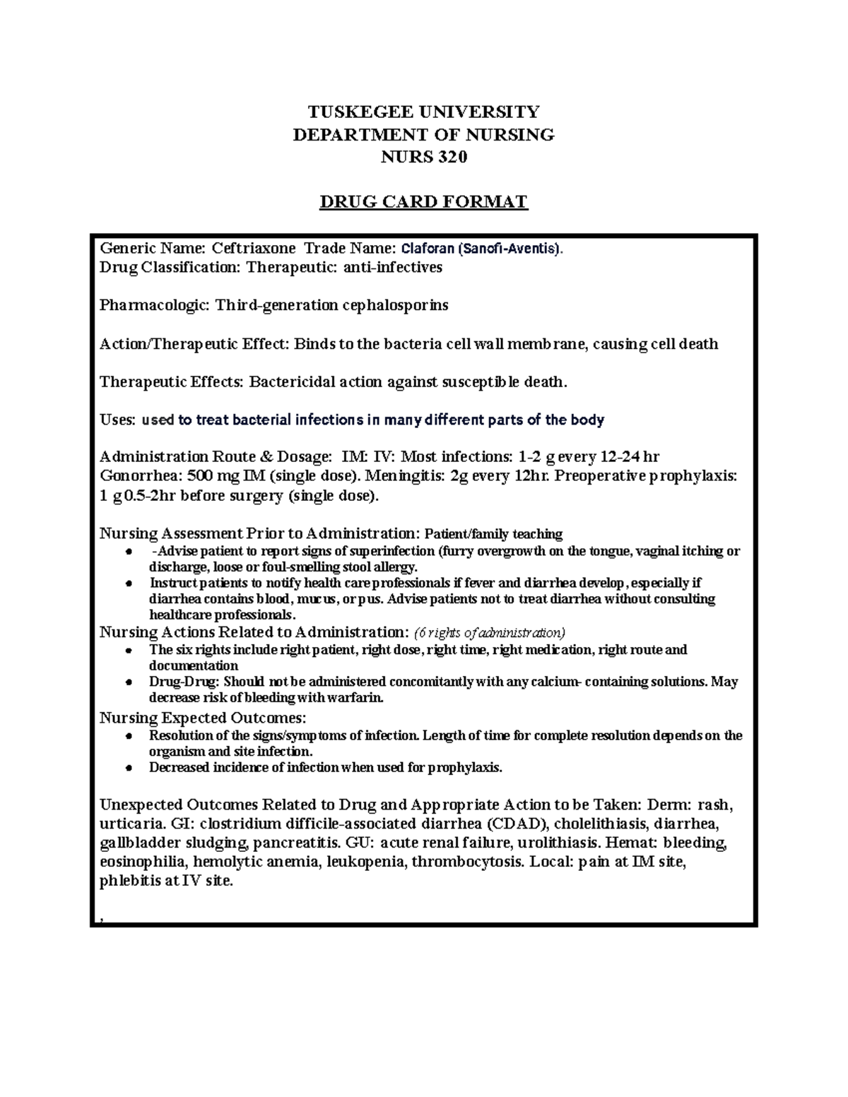 Drug card ceftriaxone - n/a - TUSKEGEE UNIVERSITY DEPARTMENT OF NURSING ...