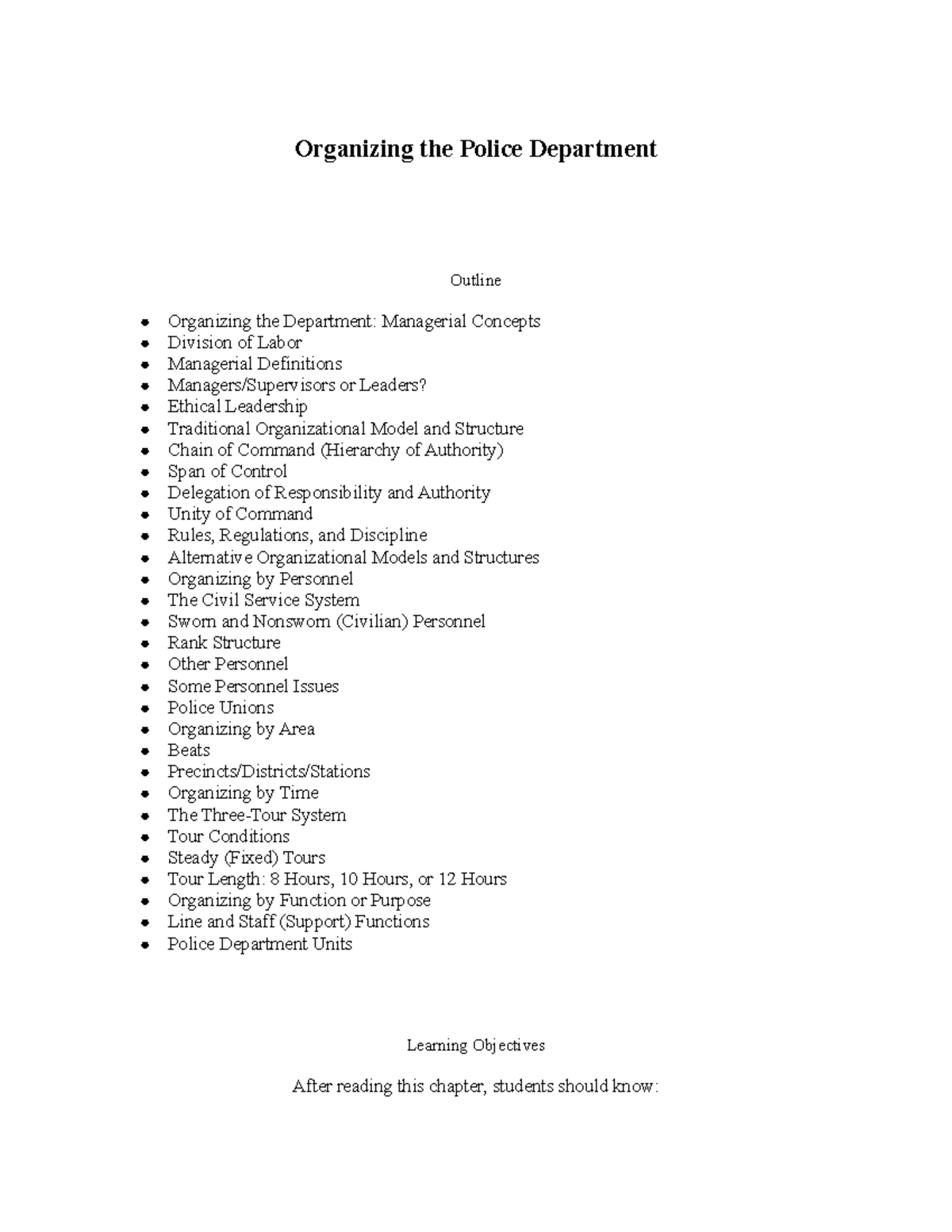 Policing 1 - notes - Organizing the Police Department Outline ...