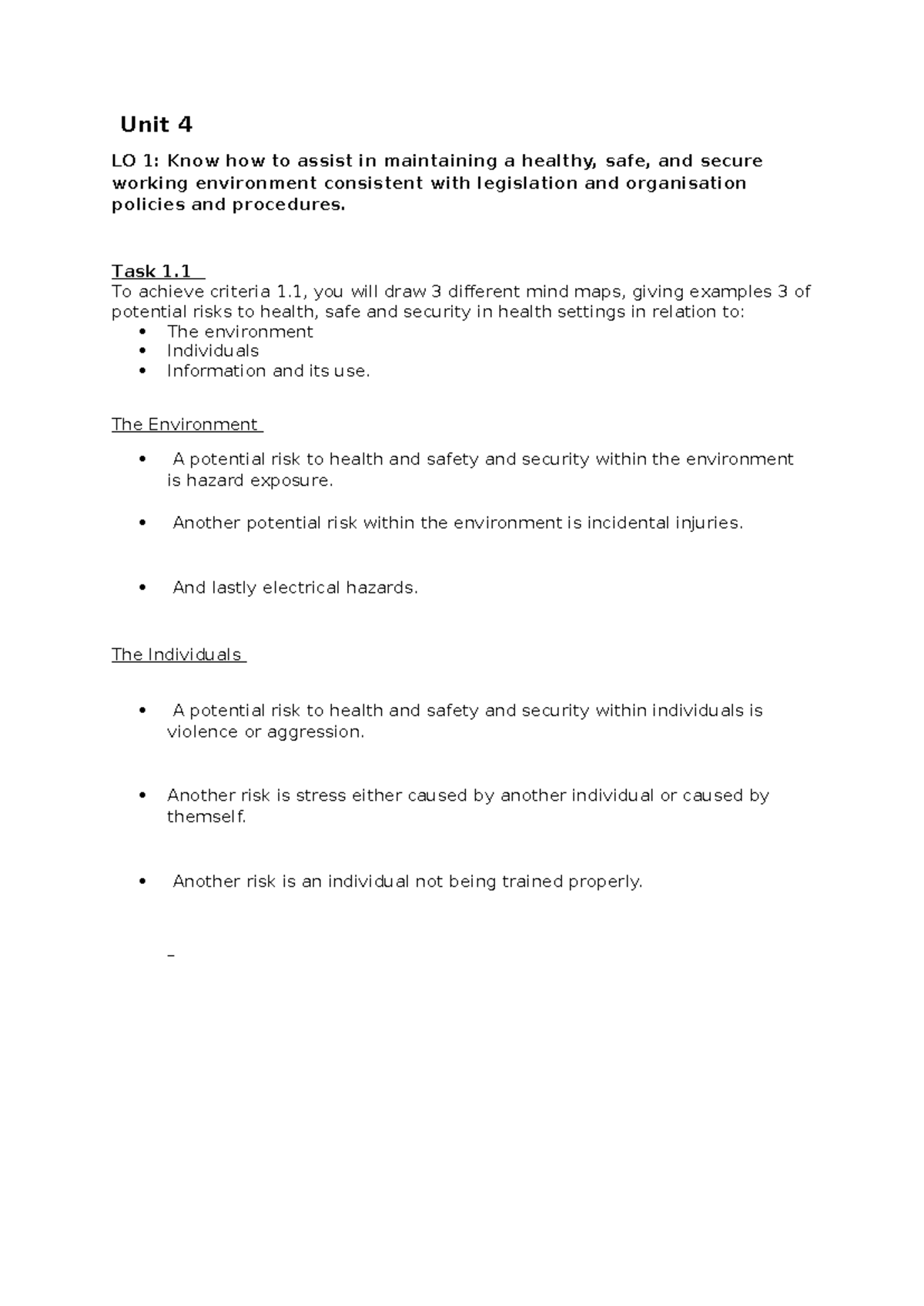 Unit 4 LO1 Task 1-5 - Unit 4 LO 1: Know how to assist in maintaining a healthy, safe, and secure ...