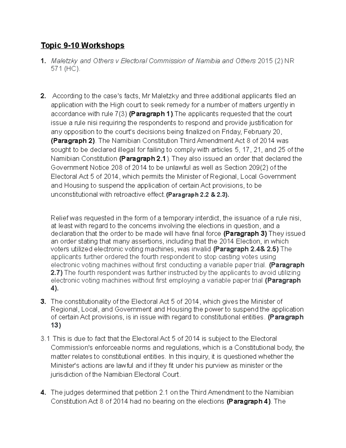 W - law - Topic 9-10 Workshops Maletzky and Others v Electoral ...