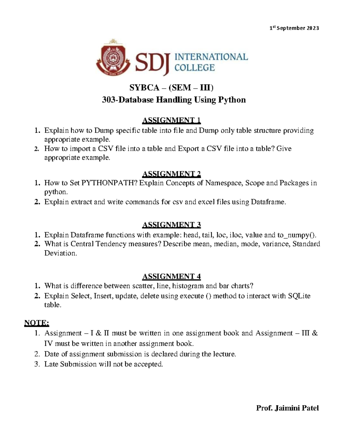 DHP-Assignments - 1 st September 2023 SYBCA – (SEM – III) 303-Database Handling Using Python ...