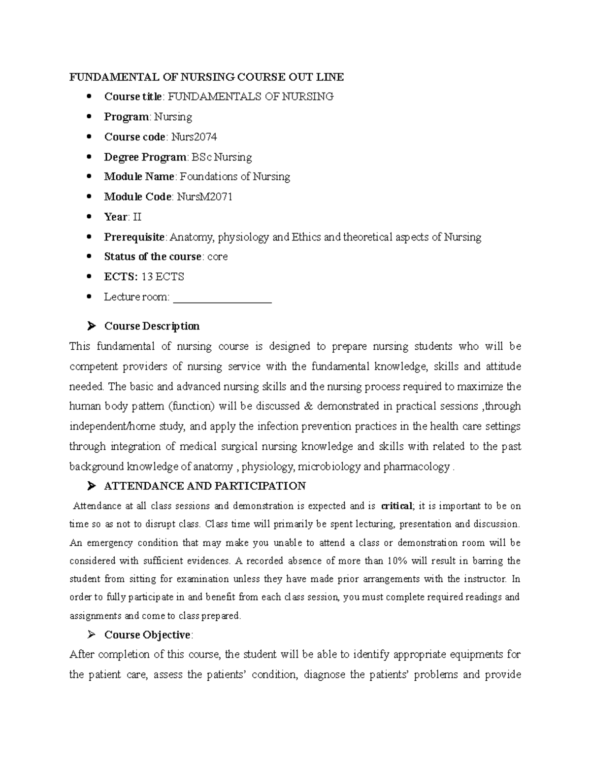 FON courseoutlie - FUNDAMENTAL OF NURSING COURSE OUT LINE Course title ...
