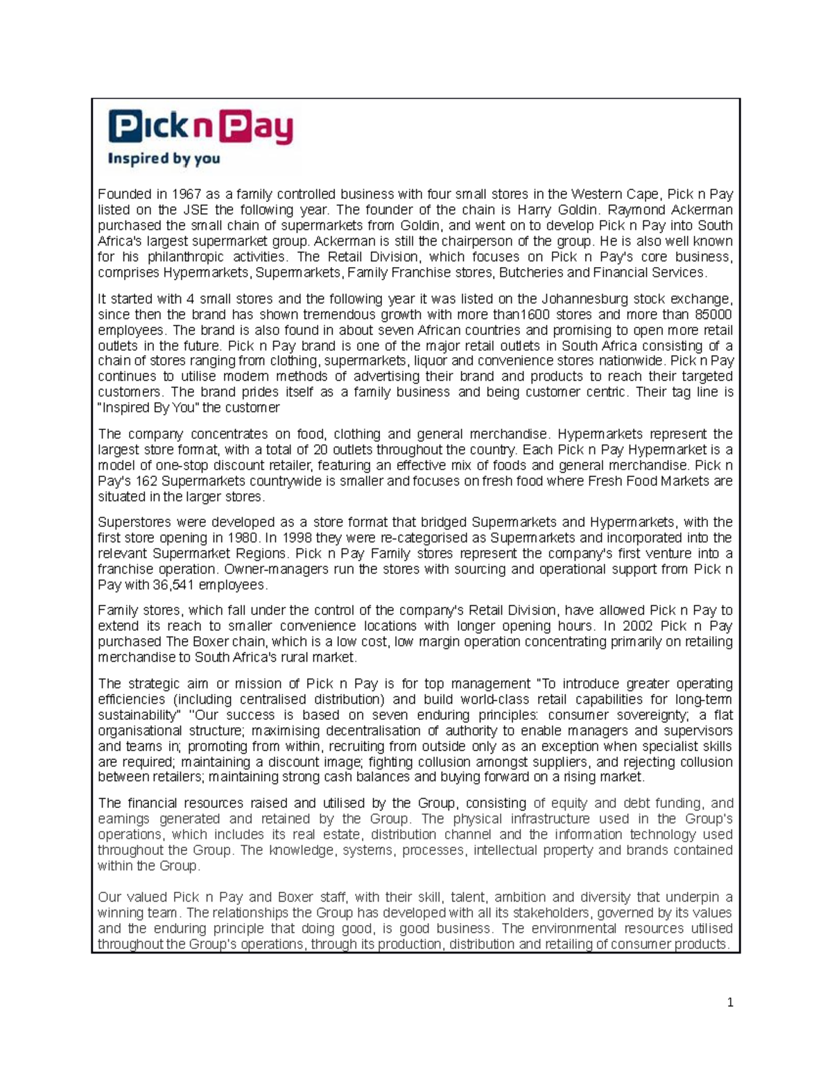 Case Study - Pick n Pay - Founded in 1967 as a family controlled business with four small stores ...