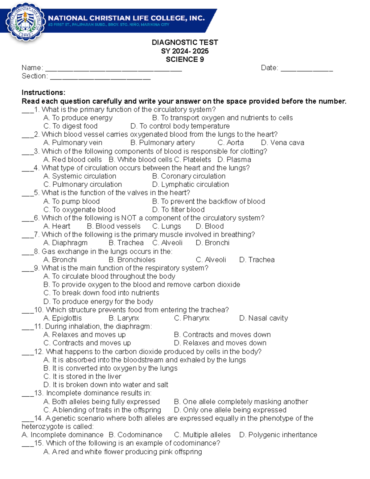 Diagnostic TEST - DIAGNOSTIC TEST SY 2024- 2025 SCIENCE 9 Name