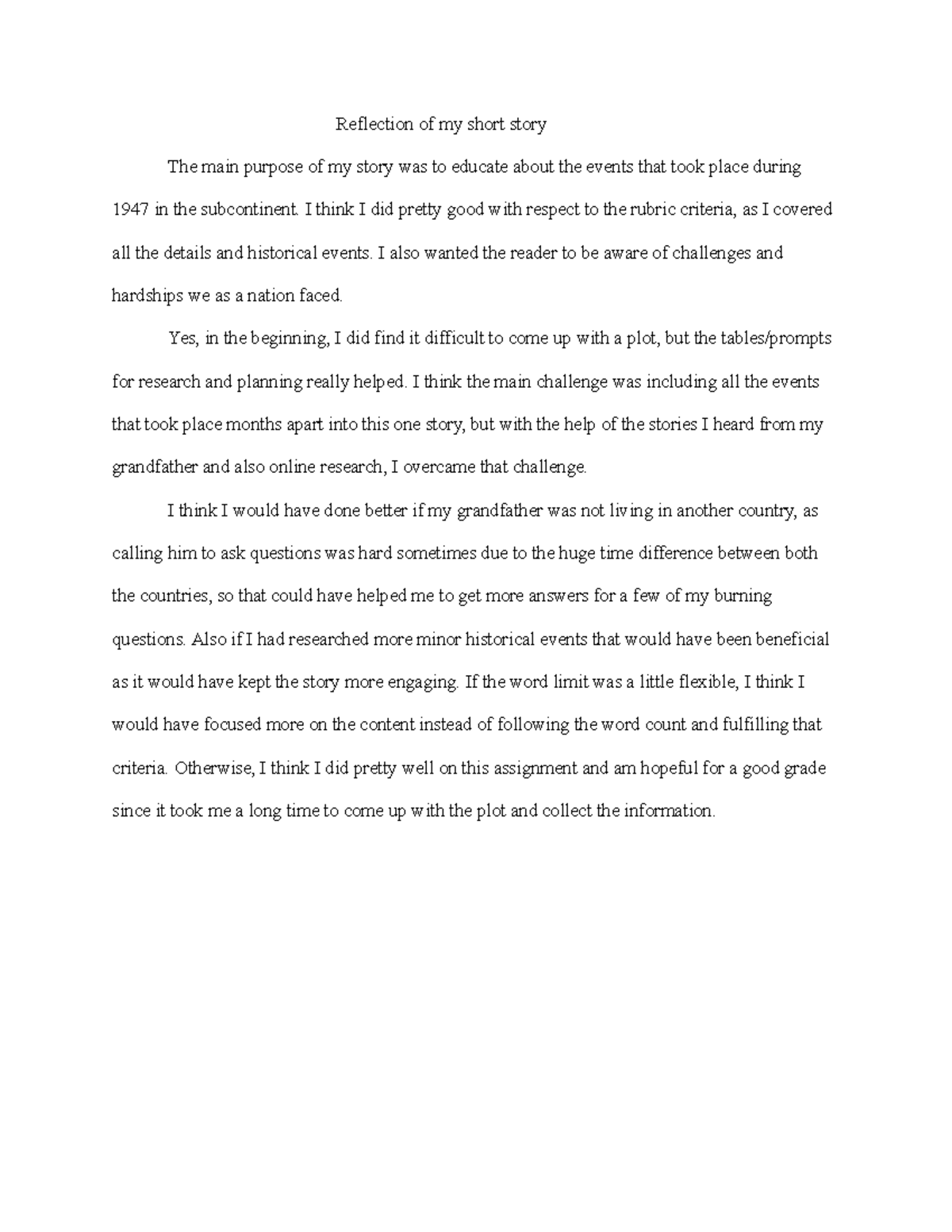 Reflection of my short story - I think I did pretty good with respect ...