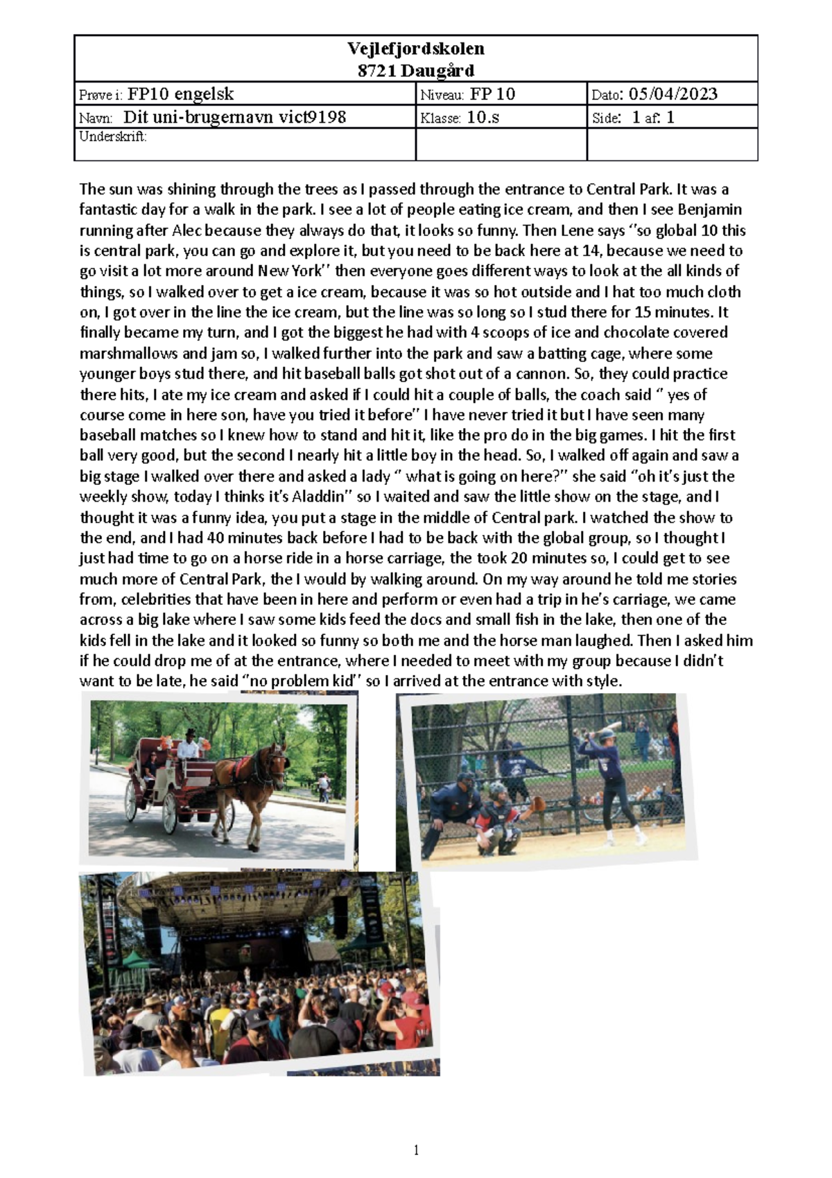 Engelsk terminsprøve - Vejlefjordskolen 8721 Daugård Prøve i: FP10 ...