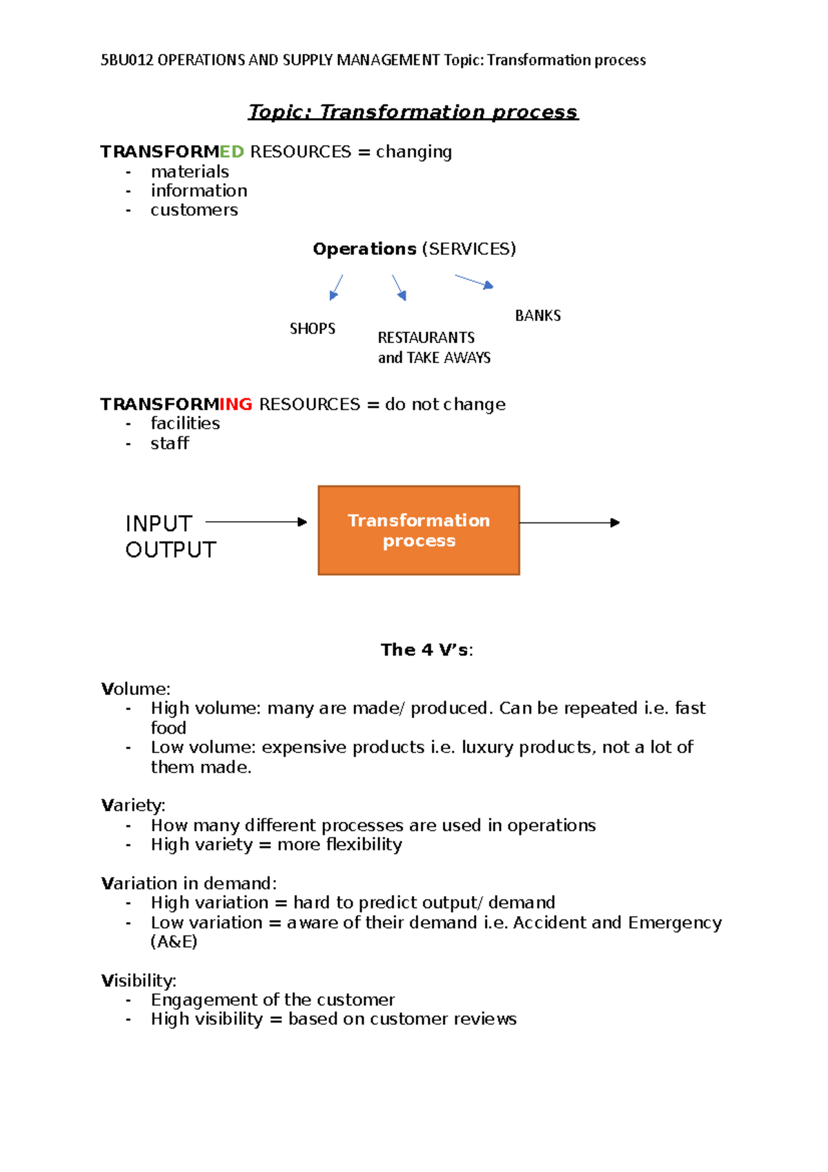 5BU012 Topic- Transformation process - 5BU012 OPERATIONS AND SUPPLY ...