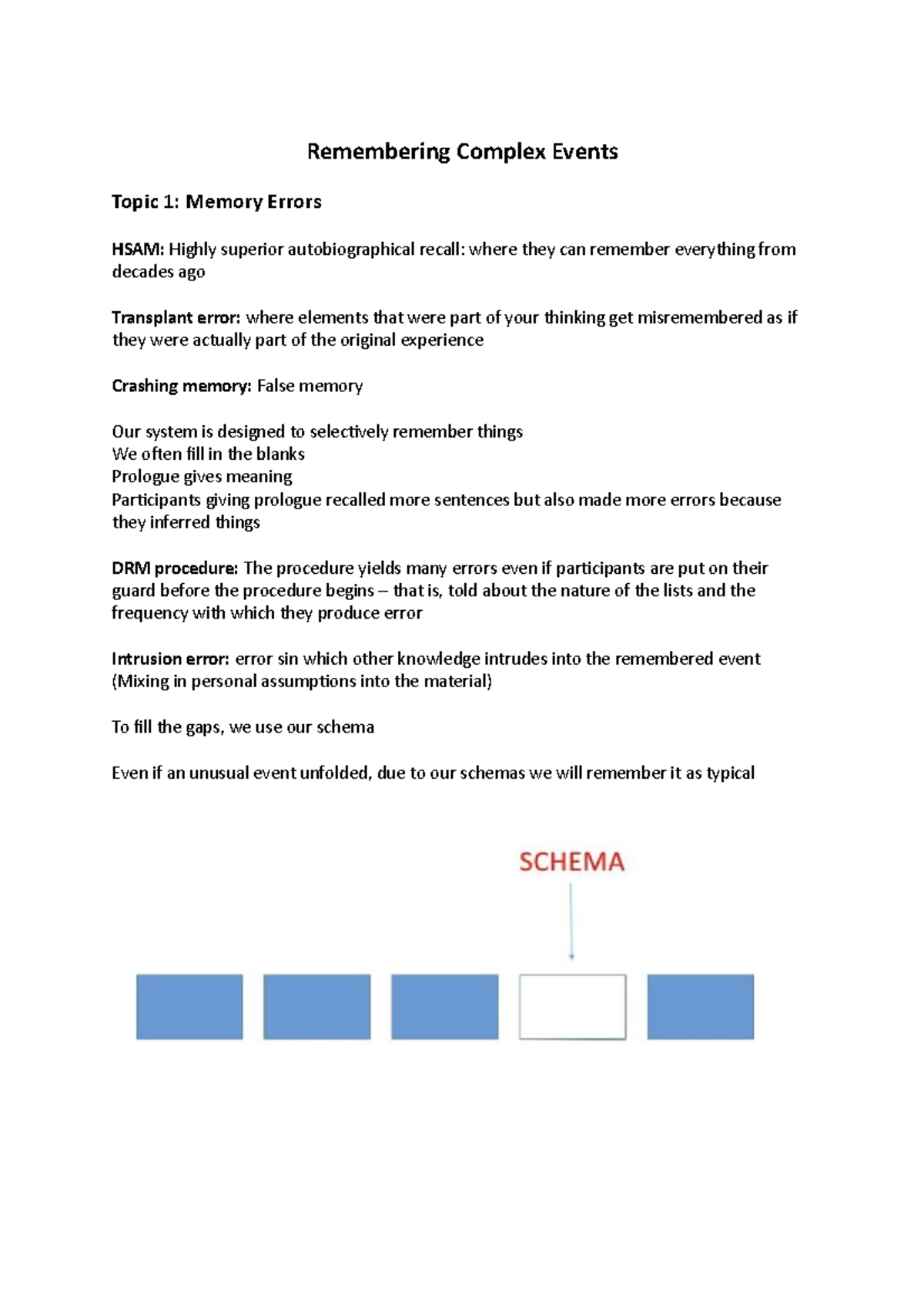 The Human Mind - Remembering Complex Events - Remembering Complex Events Topic 1: Memory Errors ...